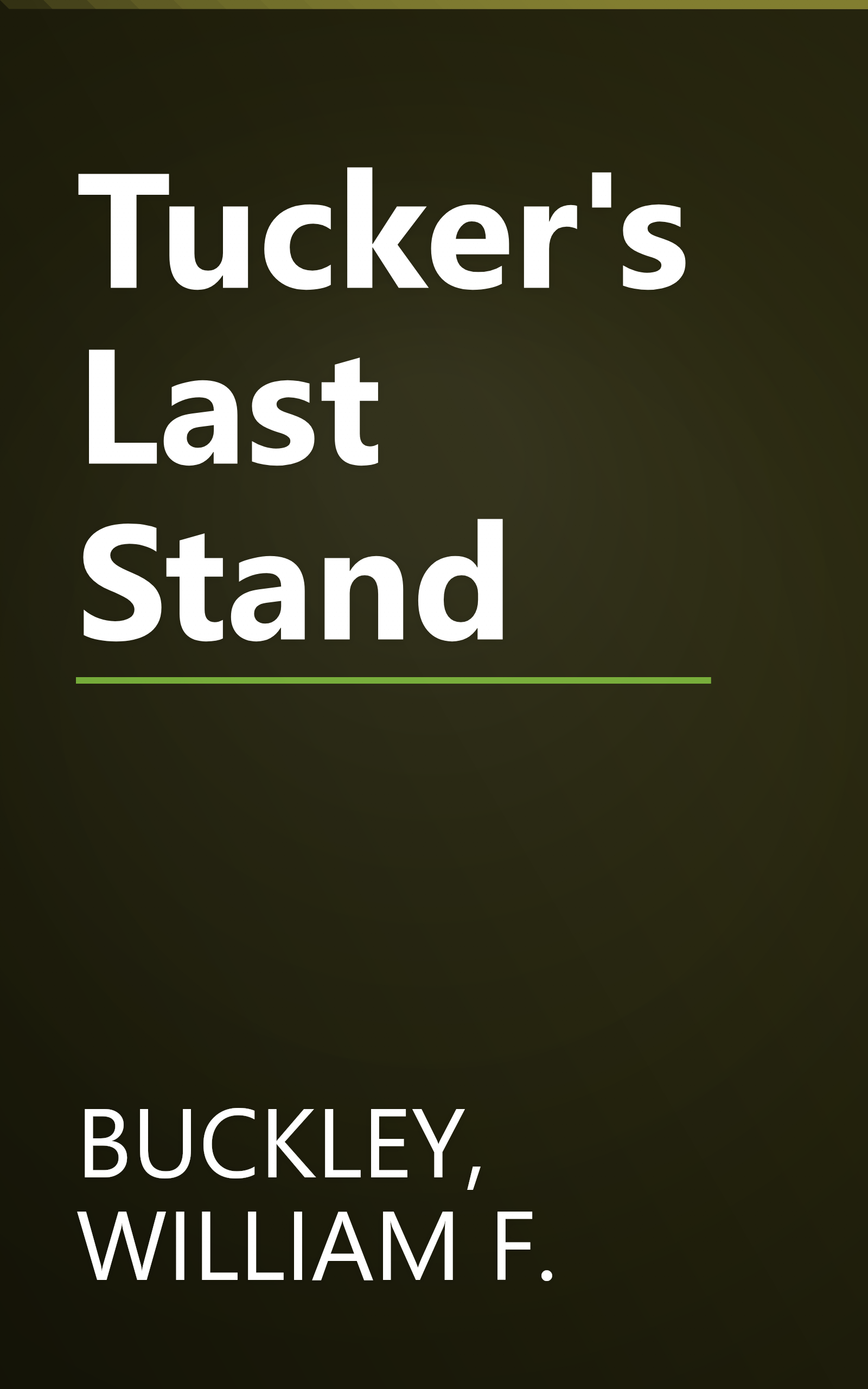 Tucker's Last Stand book cover