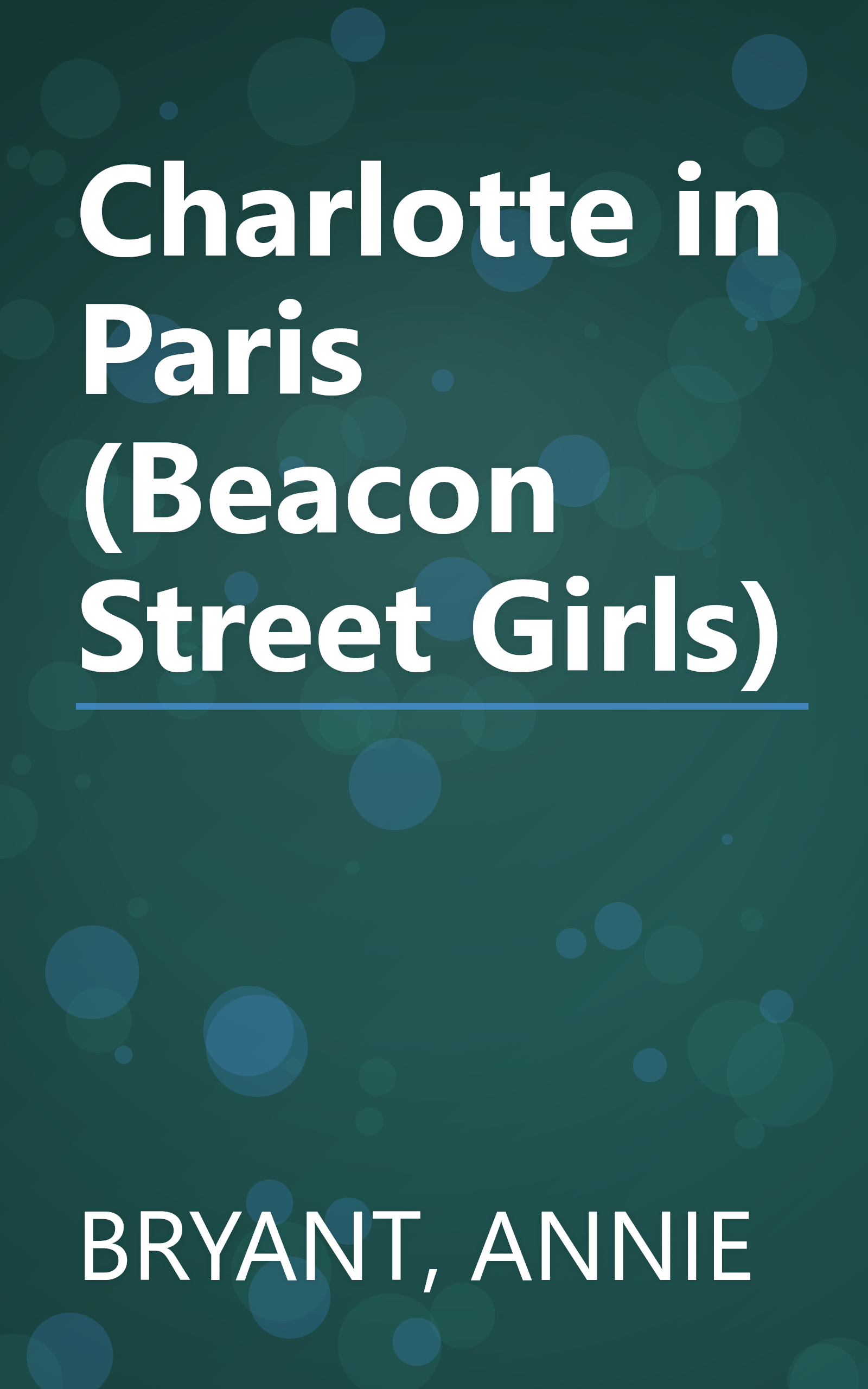 Charlotte in Paris (Beacon Street Girls) book cover