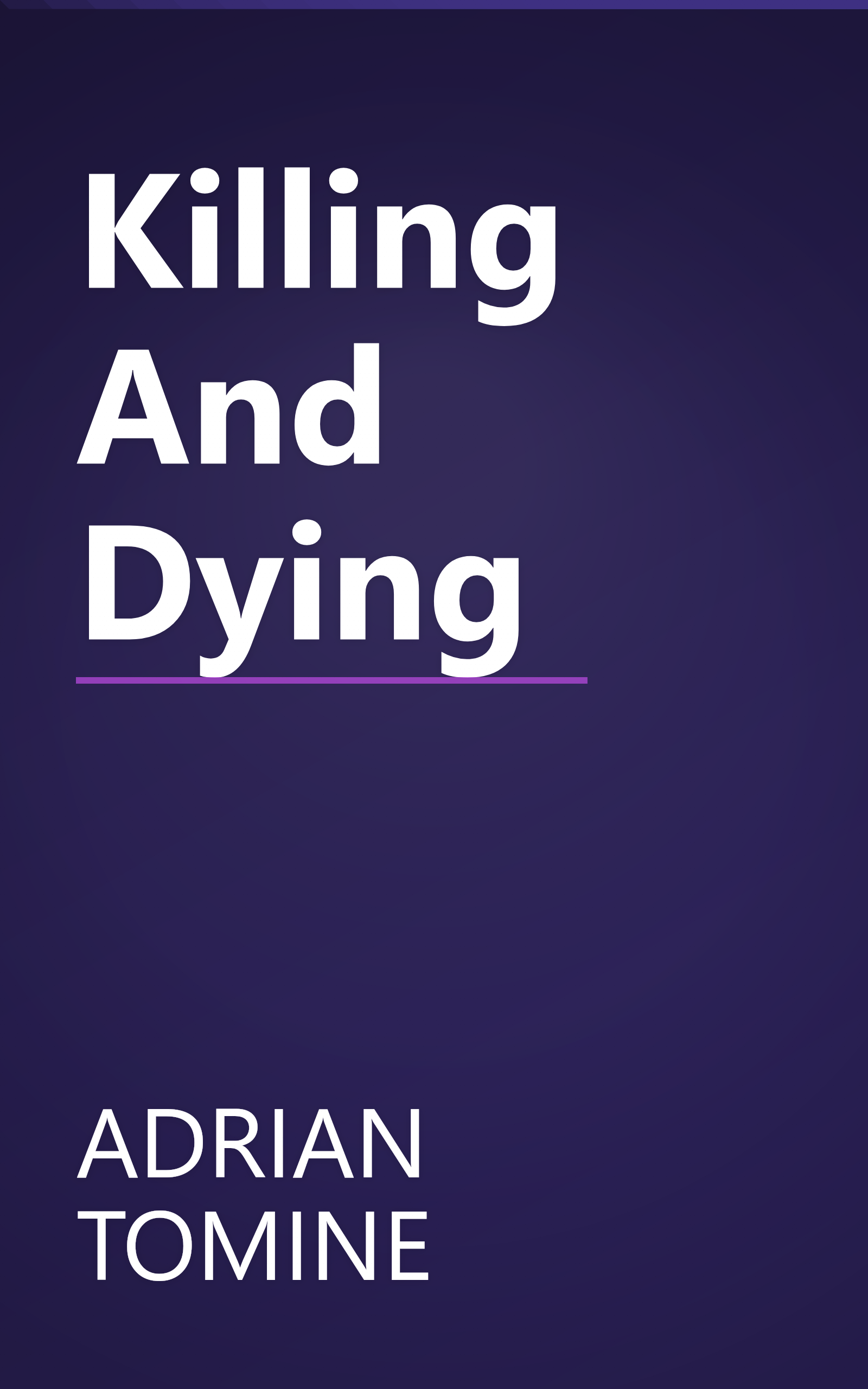 Killing And Dying book cover
