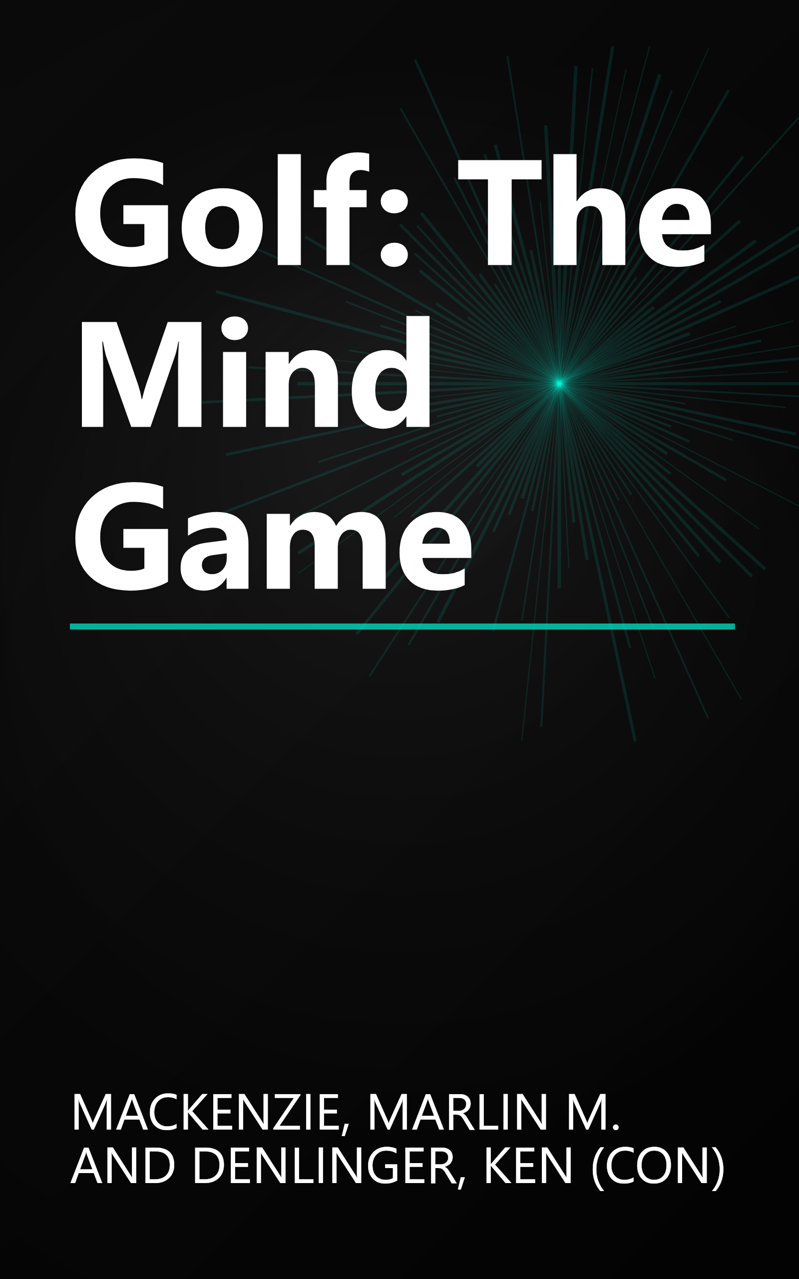 Golf: The Mind Game book cover