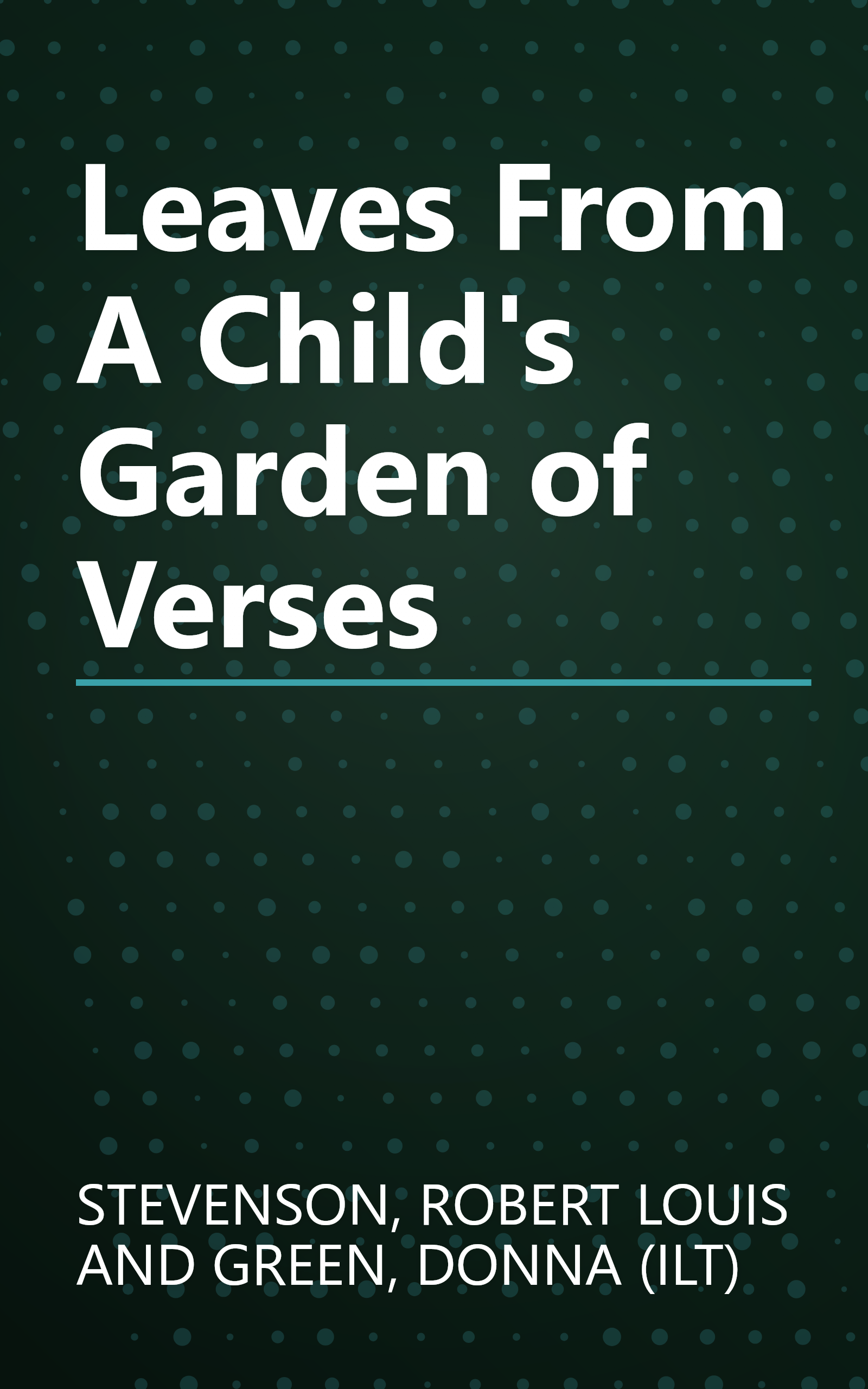 Leaves From A Child's Garden of Verses book cover