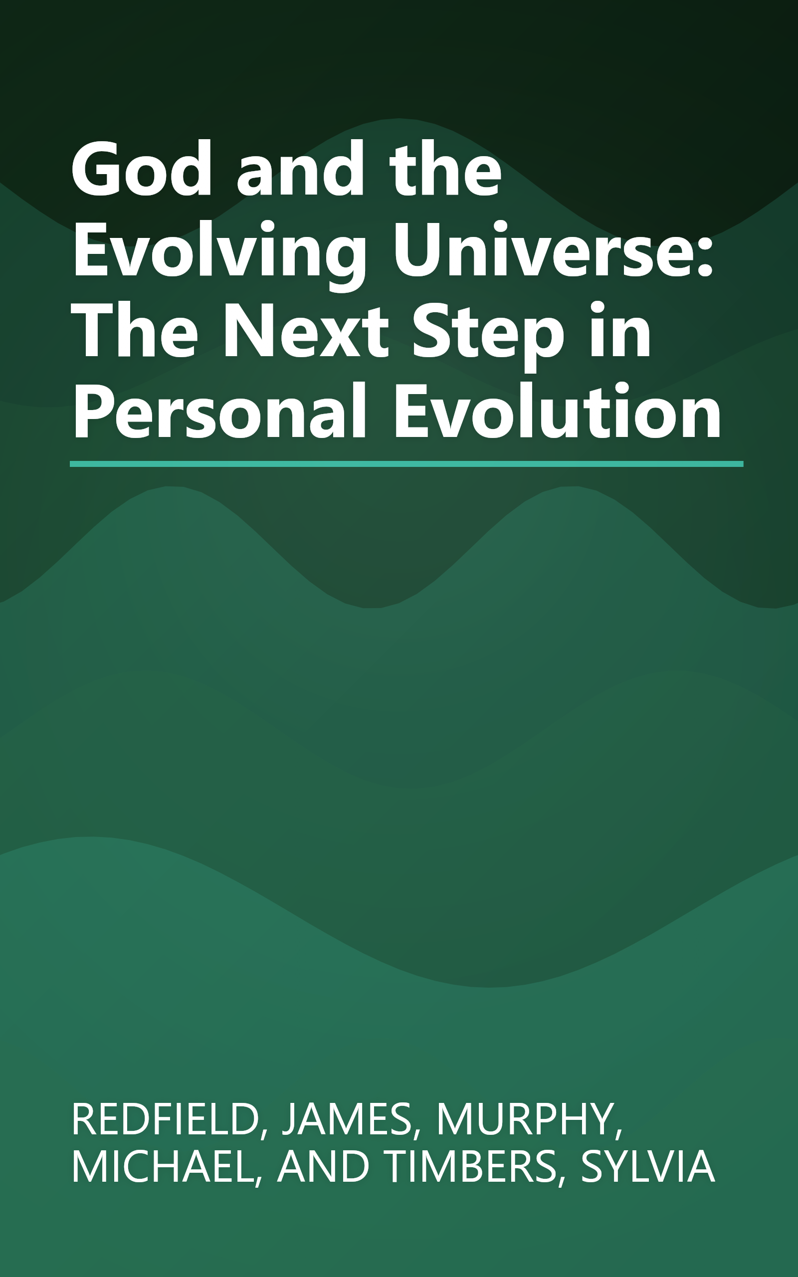 God and the Evolving Universe: The Next Step in Personal Evolution book cover