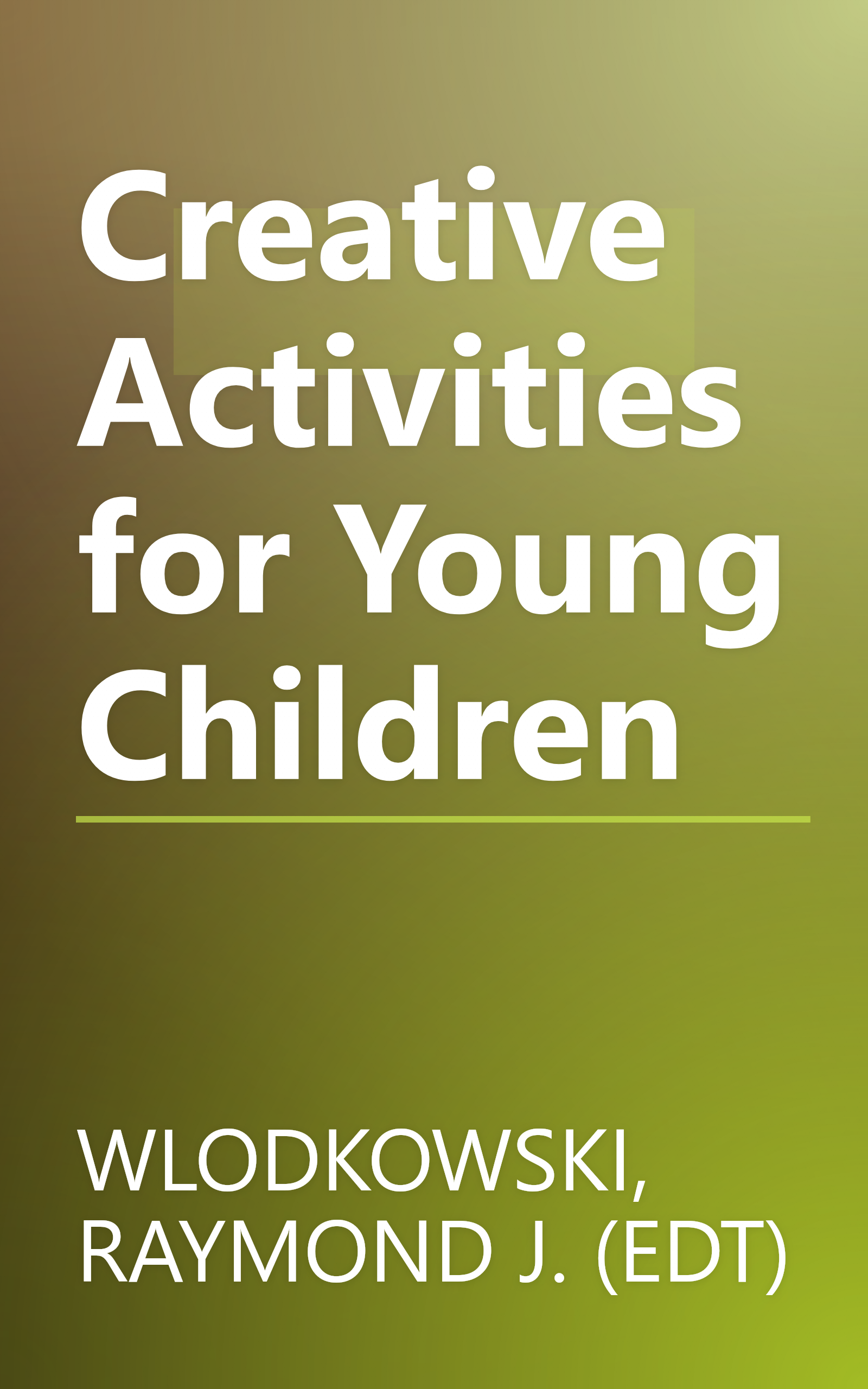 Creative Activities for Young Children book cover