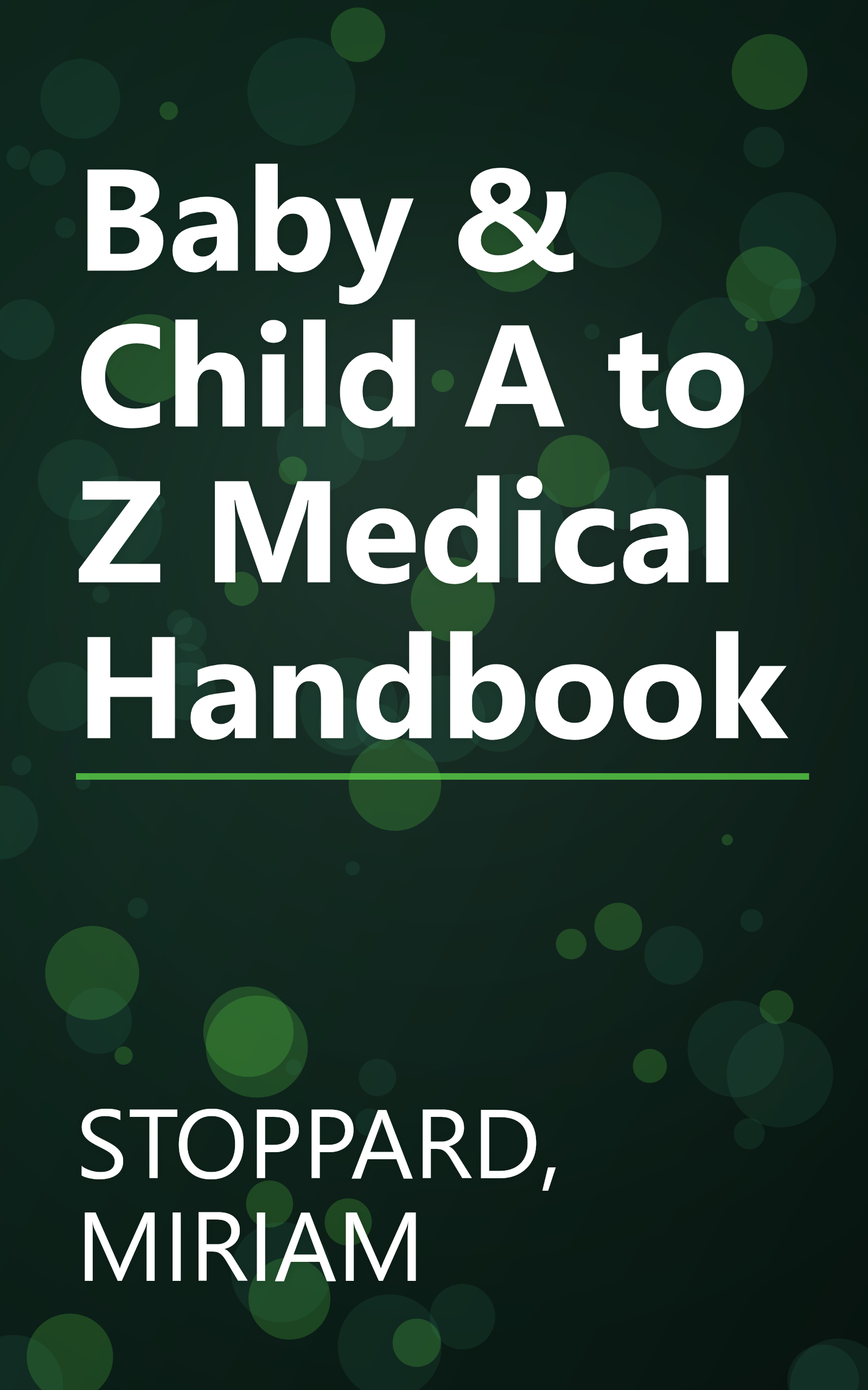 Baby & Child A to Z Medical Handbook book cover