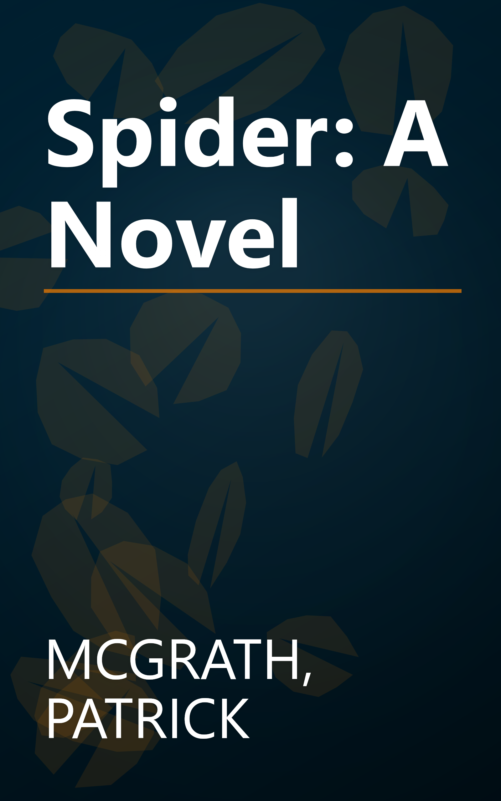 Spider: A Novel book cover