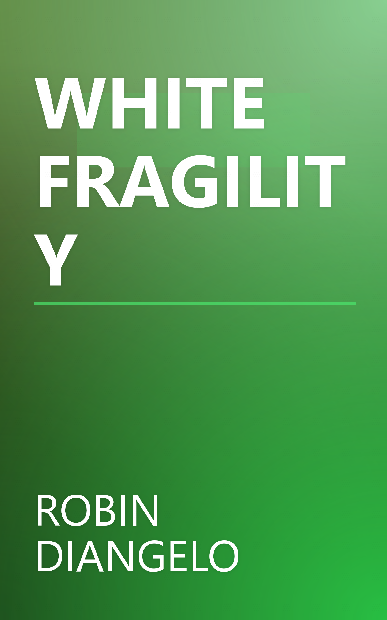 WHITE FRAGILITY book cover