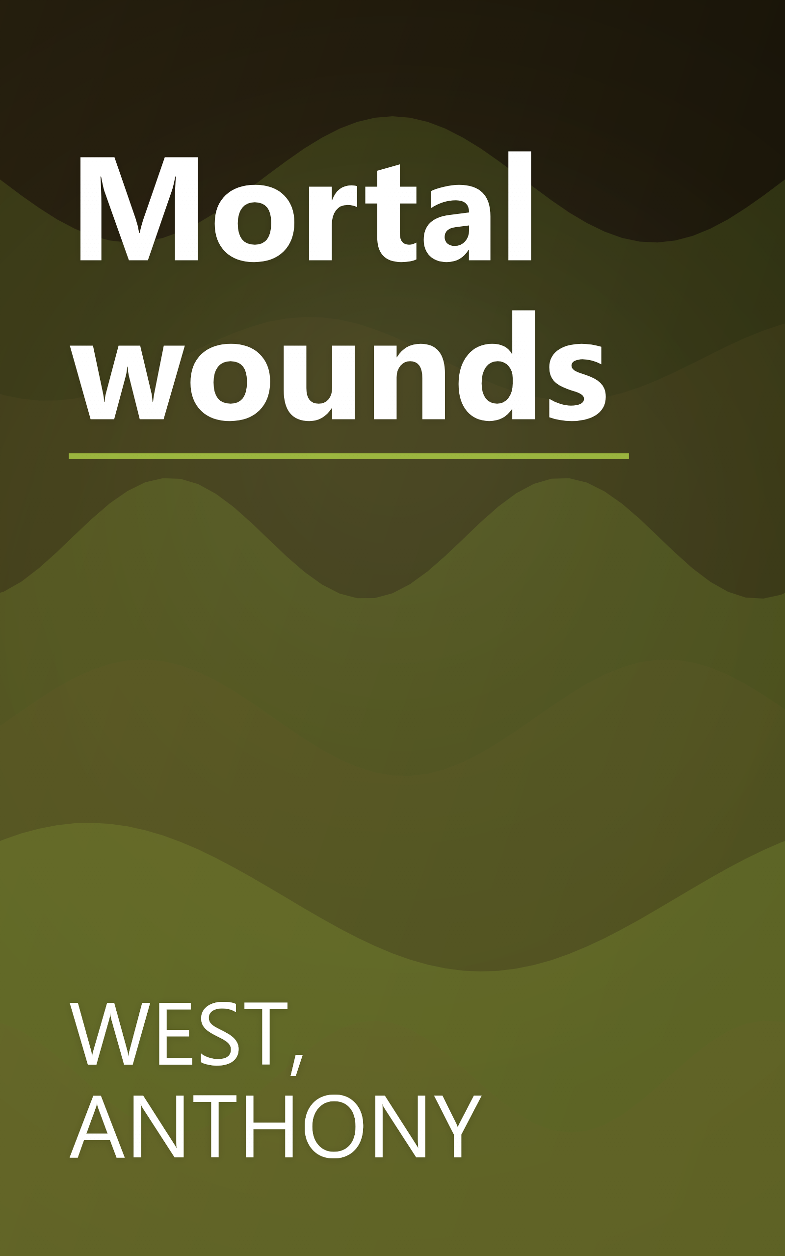 Mortal wounds book cover
