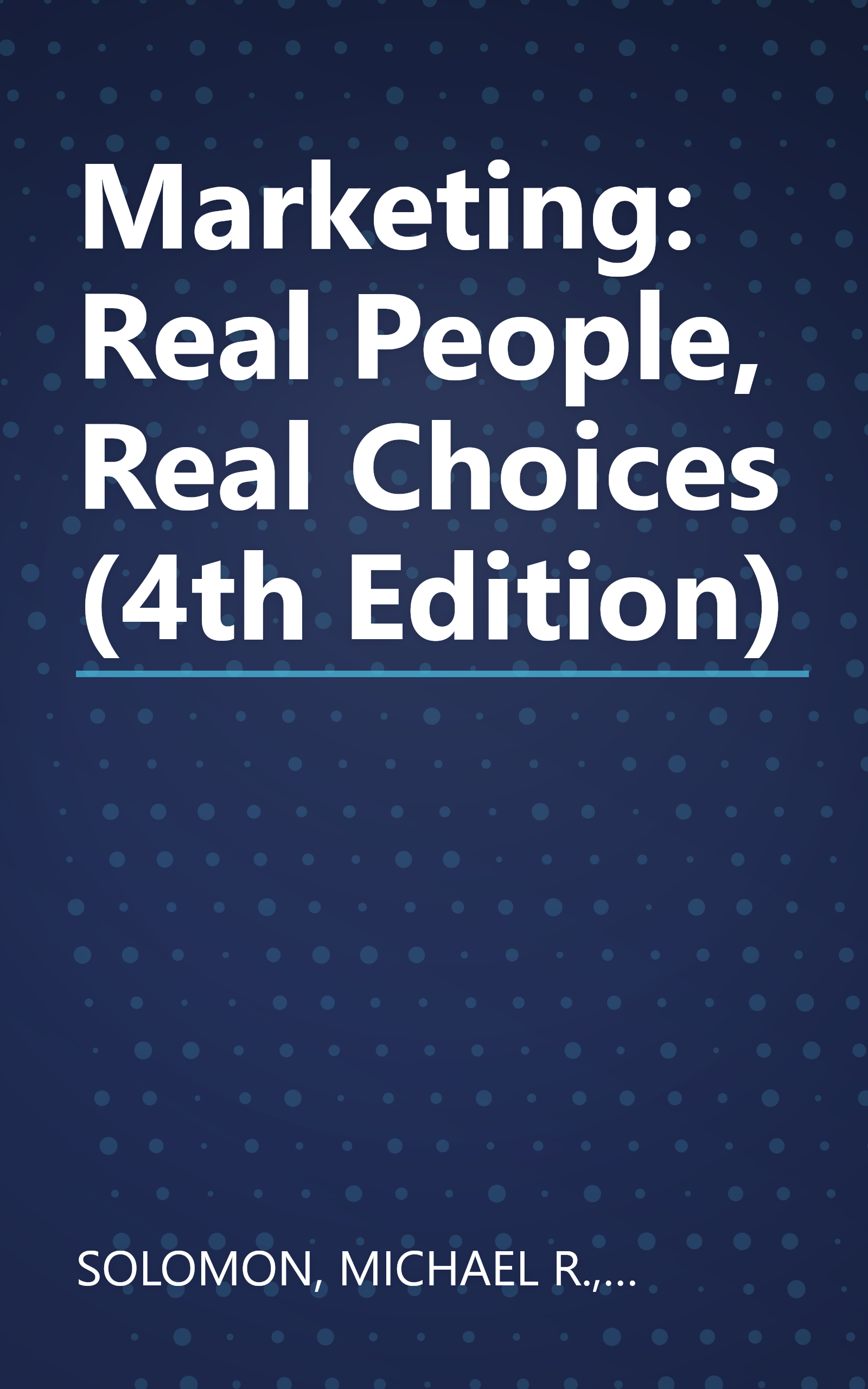 Marketing: Real People, Real Choices (4th Edition) book cover