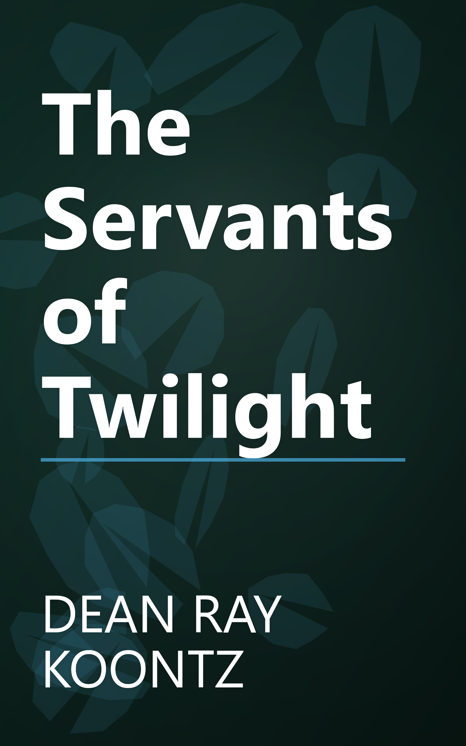 The Servants of Twilight book cover