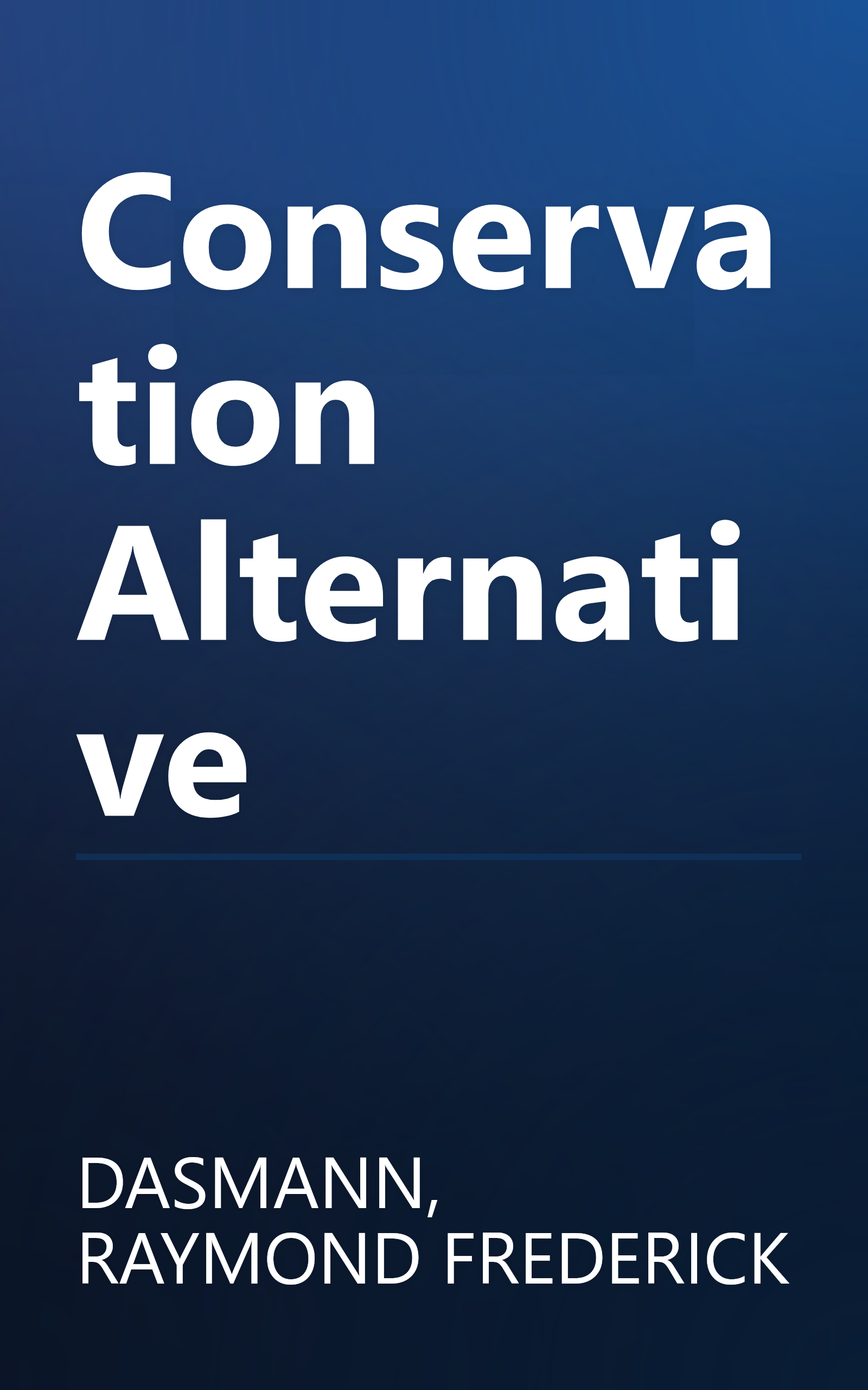 Conservation Alternative book cover