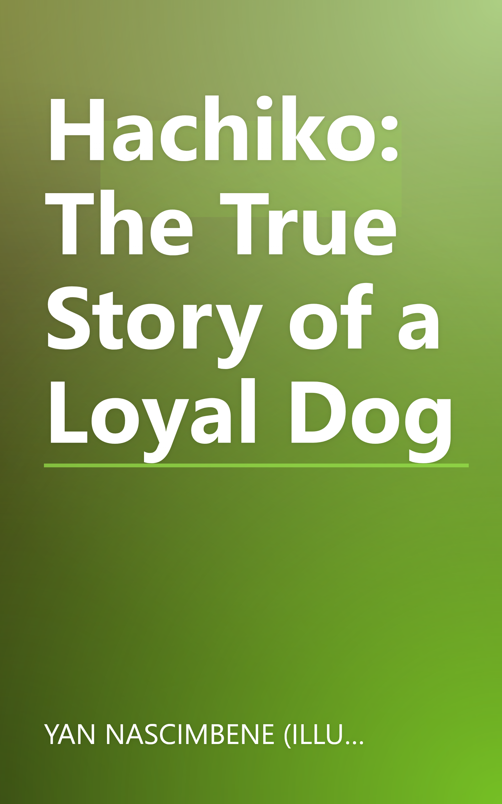 Hachiko: The True Story of a Loyal Dog book cover