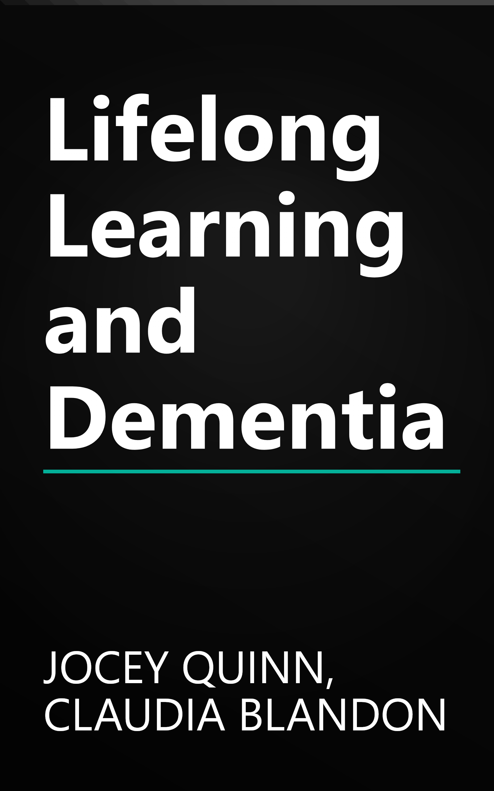 Lifelong Learning and Dementia book cover