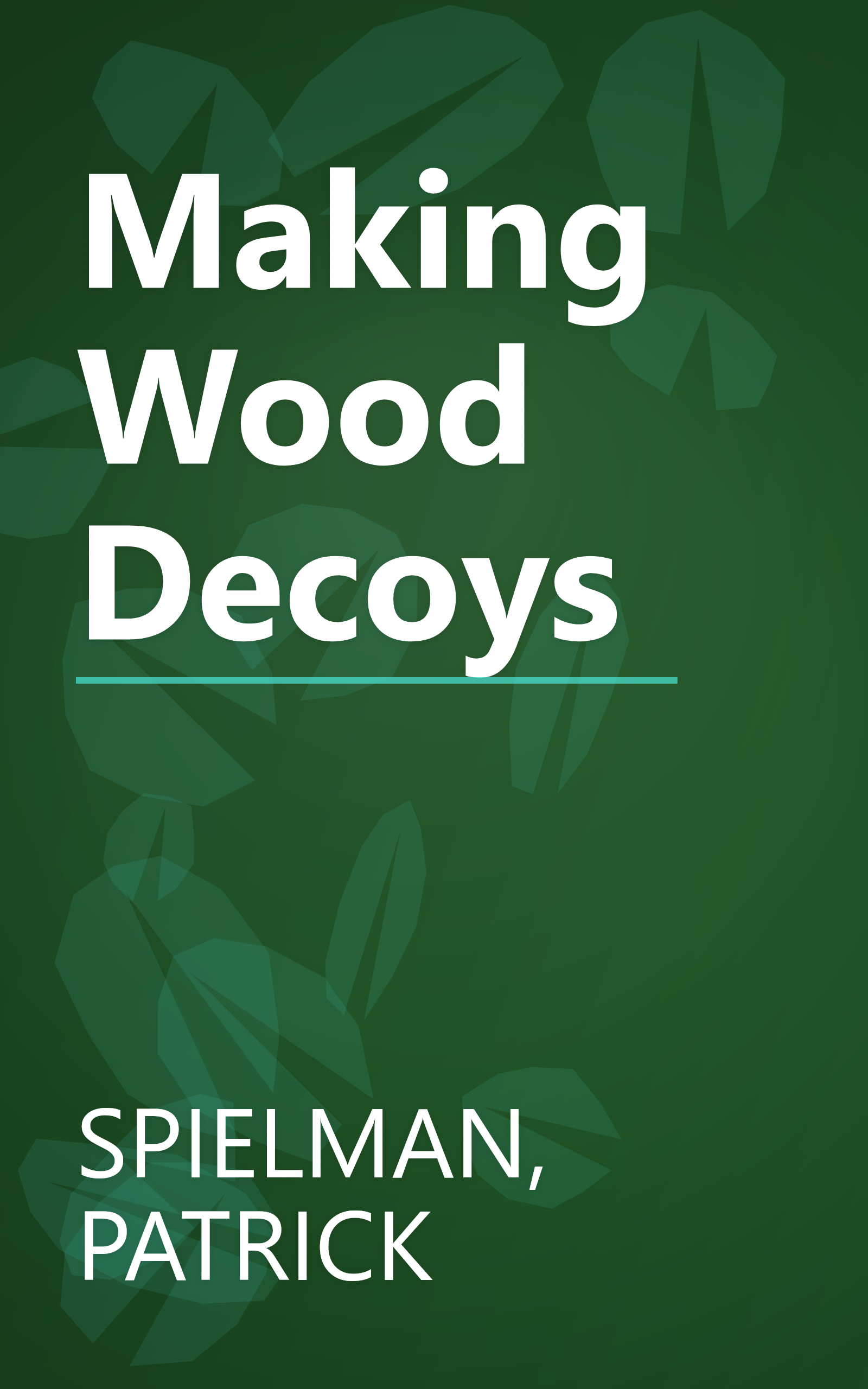 Making Wood Decoys book cover