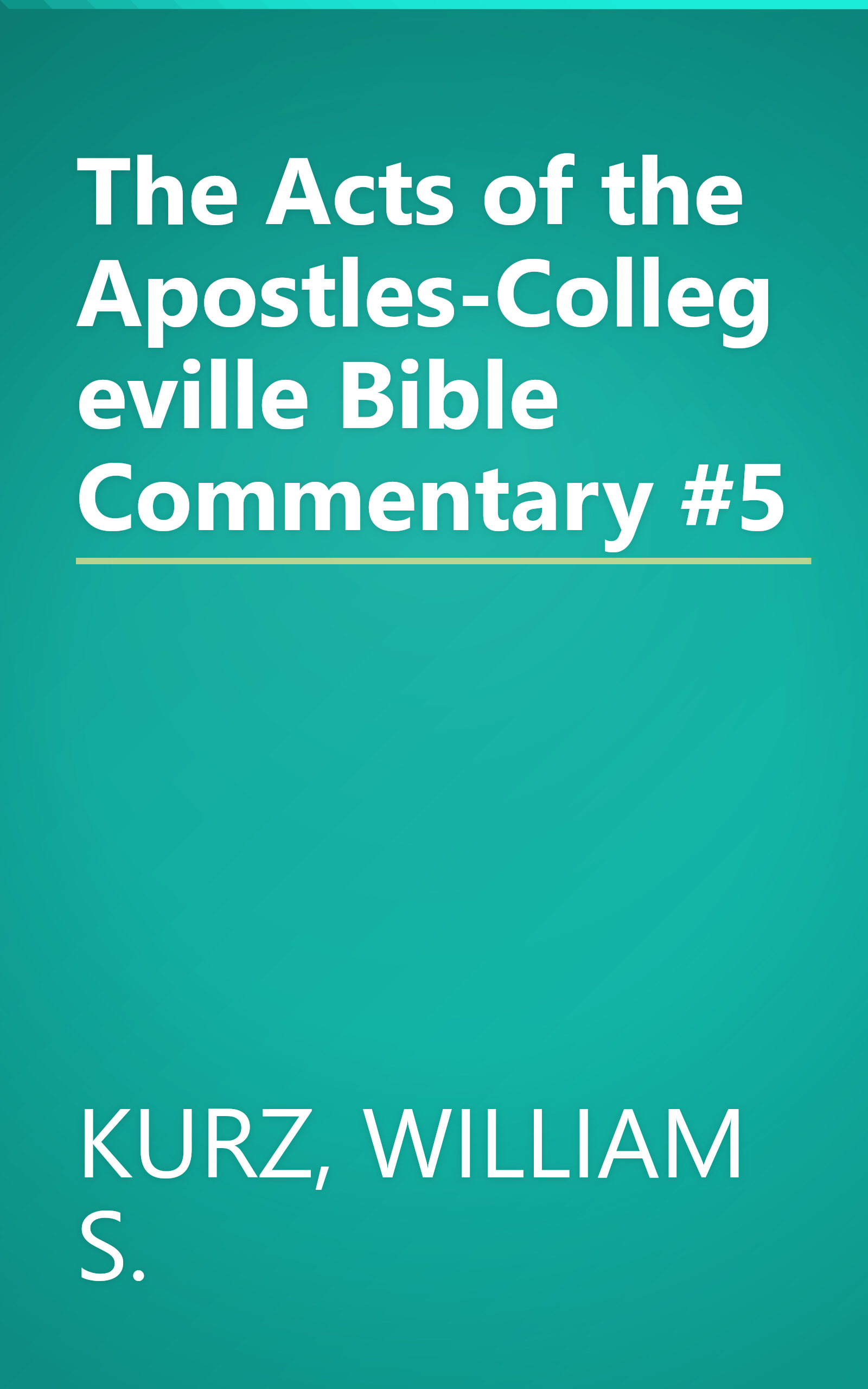 The Acts of the Apostles-Collegeville Bible Commentary #5 book cover