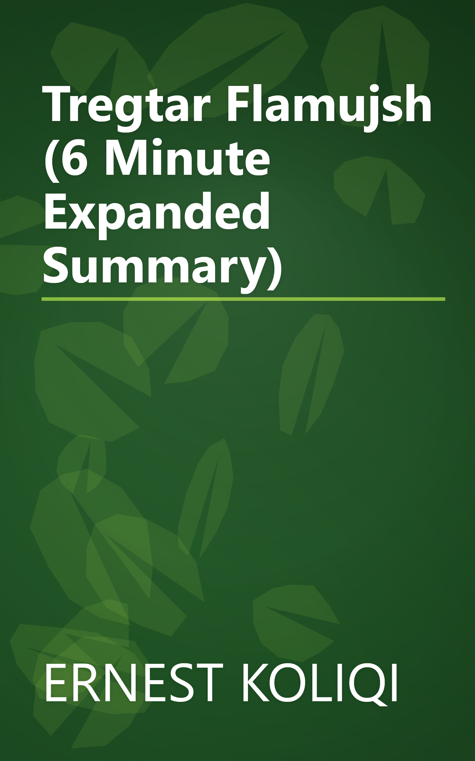 Tregtar Flamujsh (6 Minute   Expanded Summary) book cover