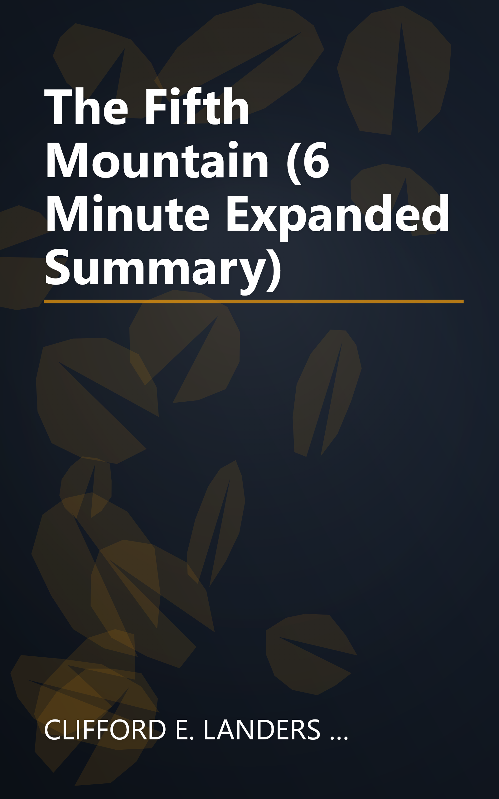 The Fifth Mountain (6 Minute   Expanded Summary) book cover