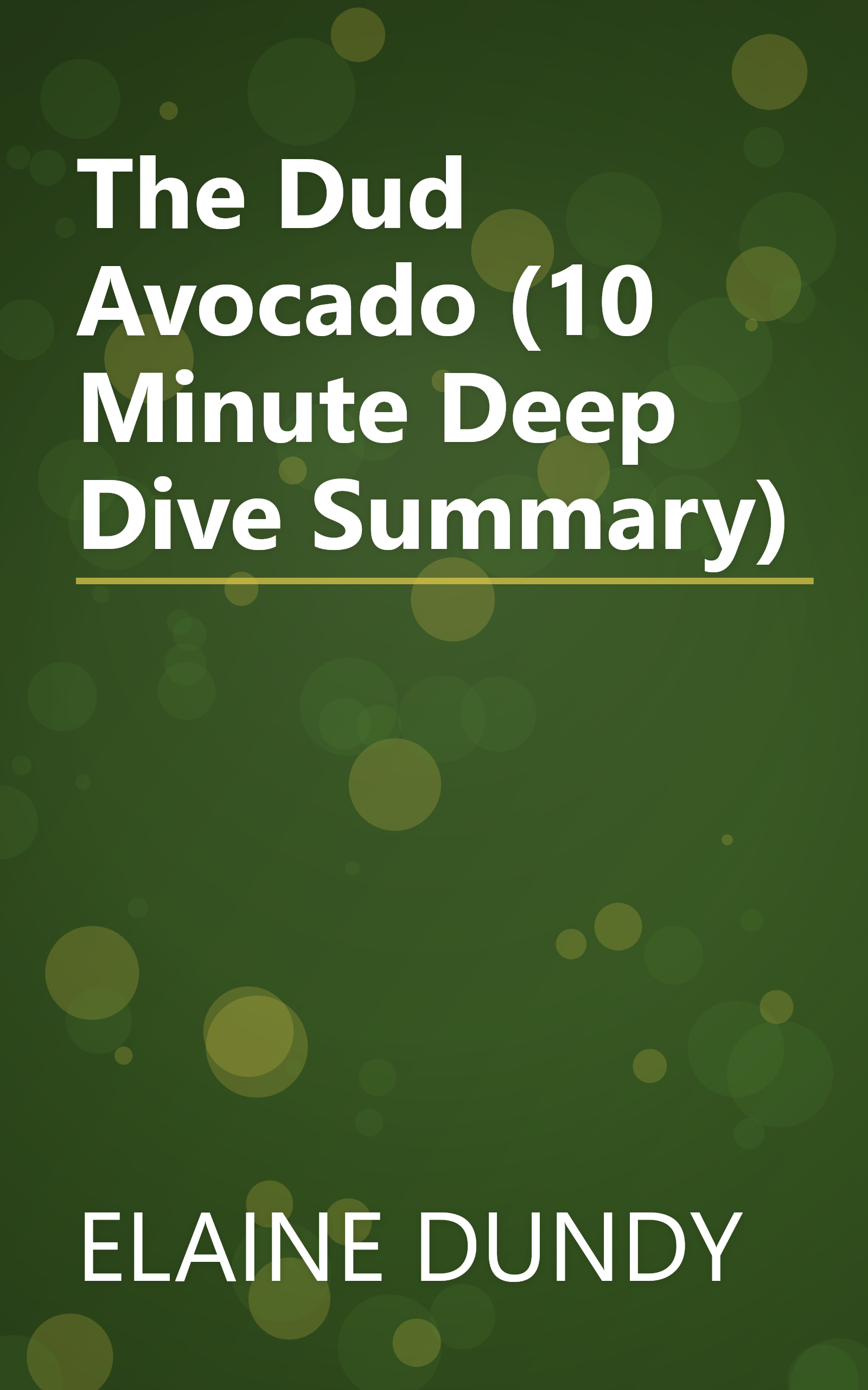The Dud Avocado (10 Minute   Deep Dive Summary) book cover