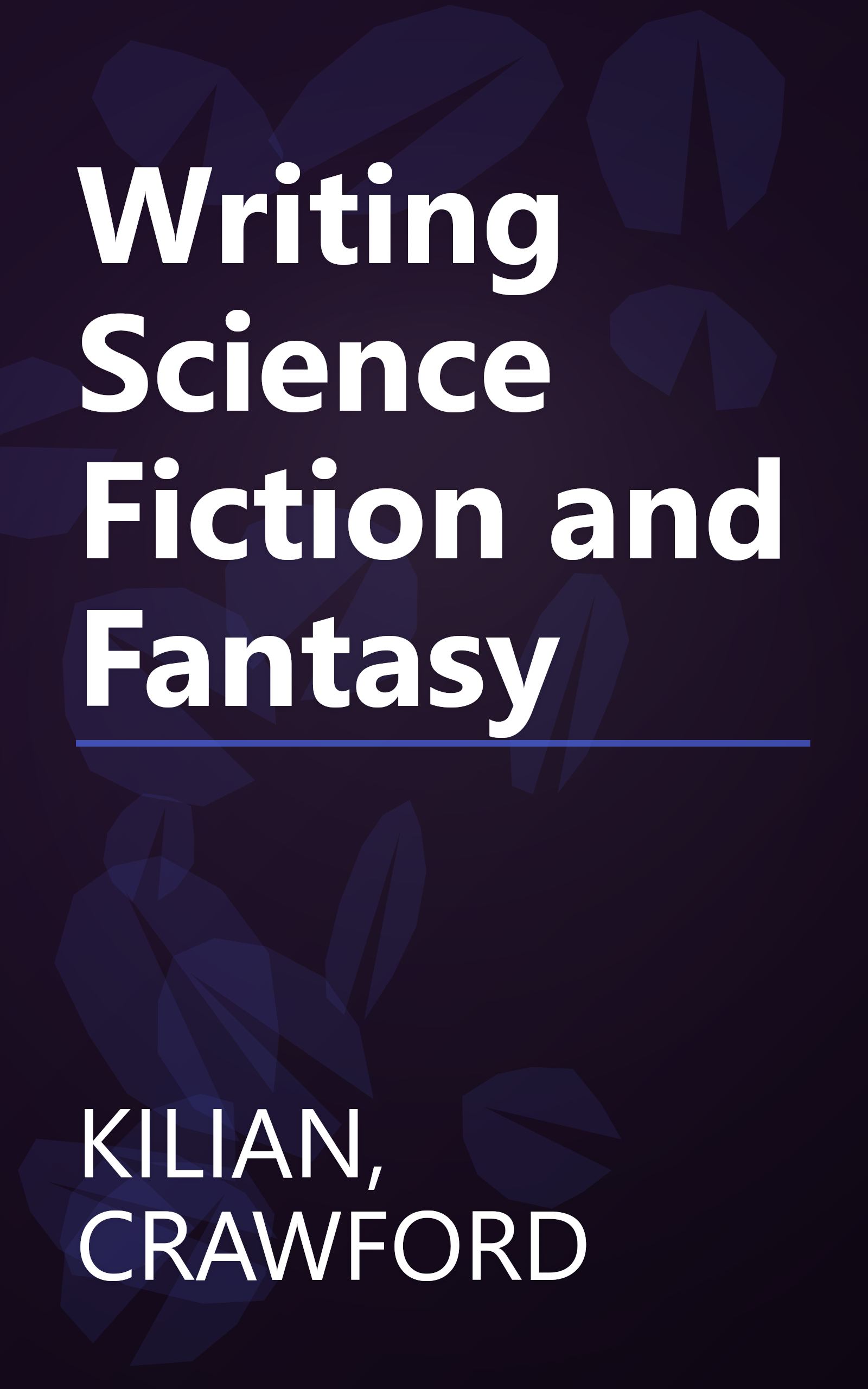 Writing Science Fiction and Fantasy book cover