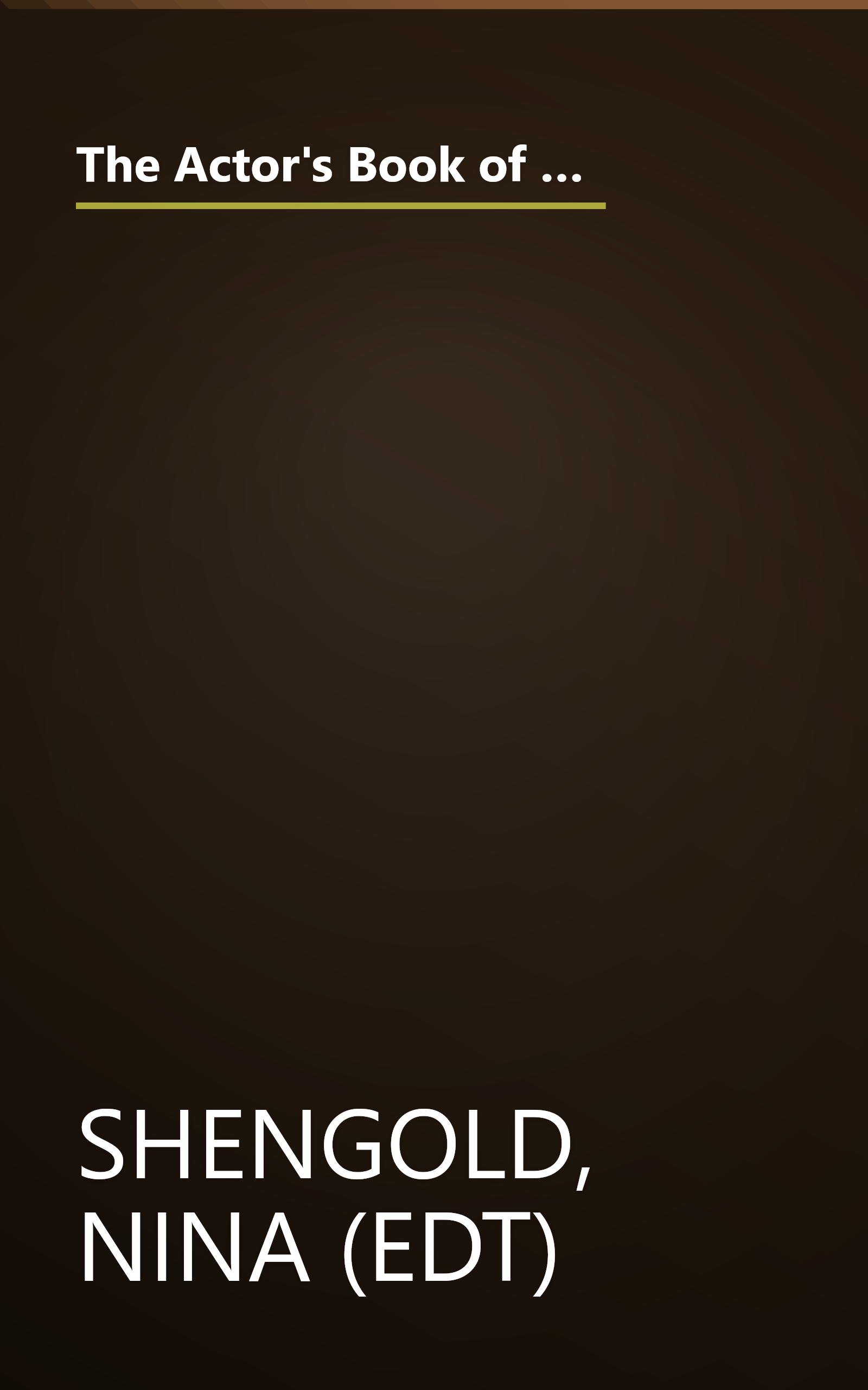 The Actor's Book of Contemporary Stage Monologues: More Than 150 Monologues from More Than 70 Playwrights book cover