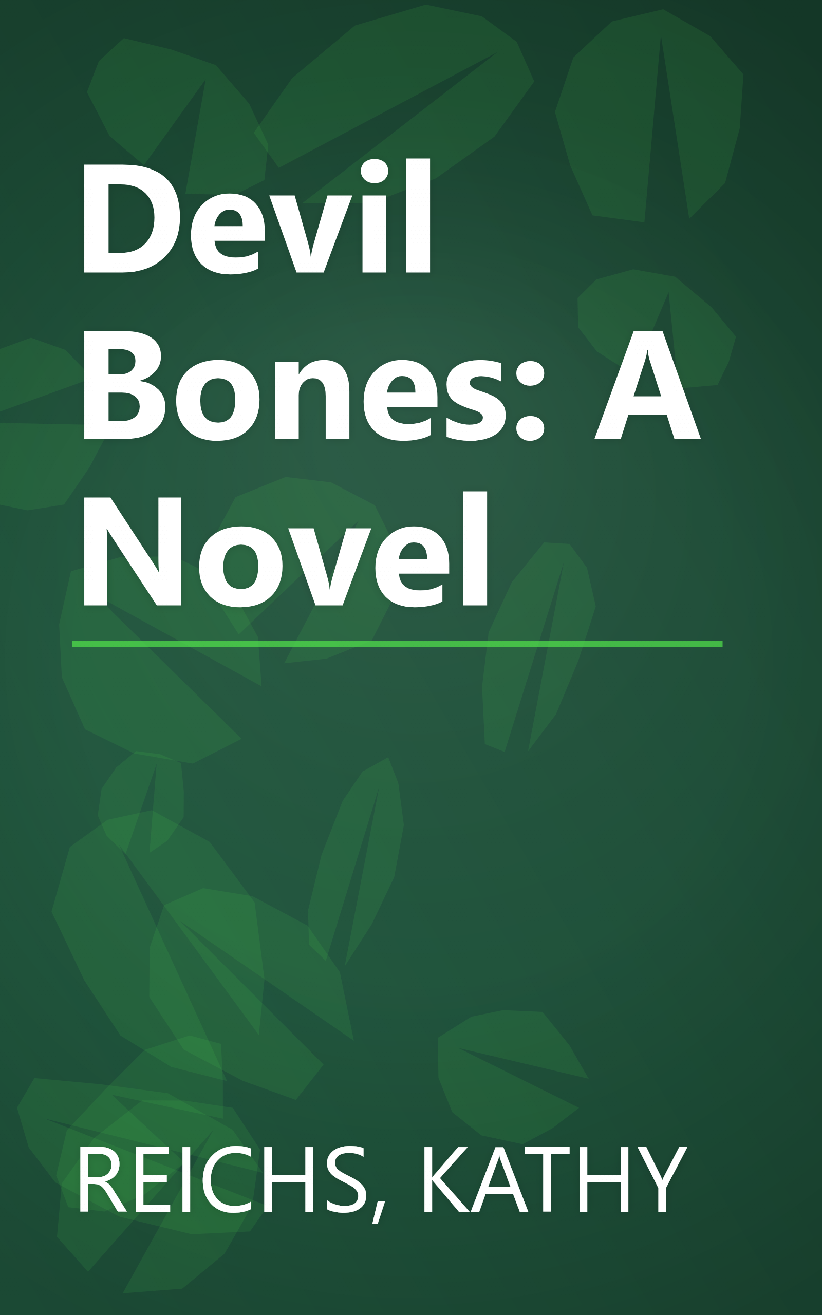Devil Bones: A Novel book cover