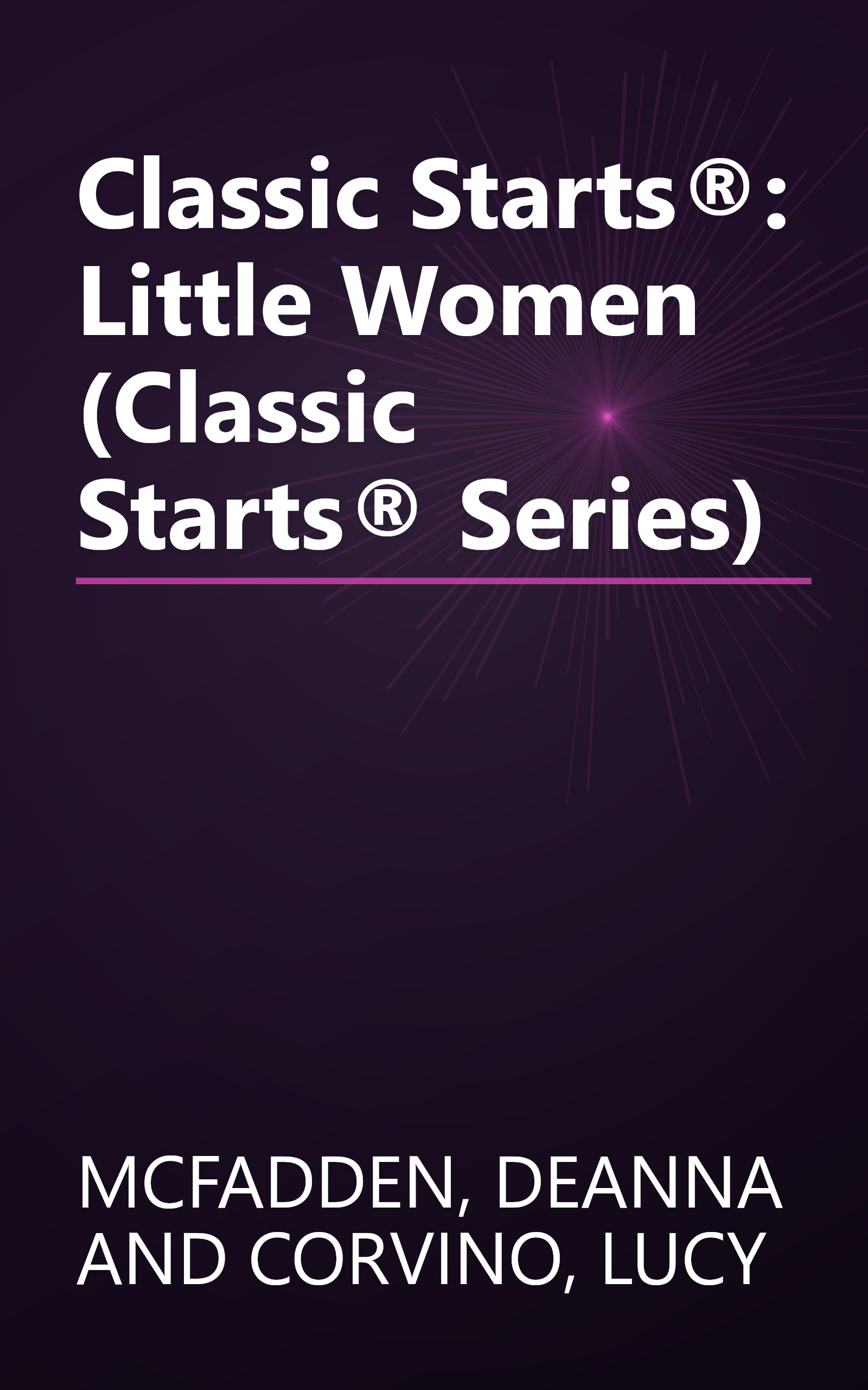 Classic Starts®: Little Women (Classic Starts® Series) book cover