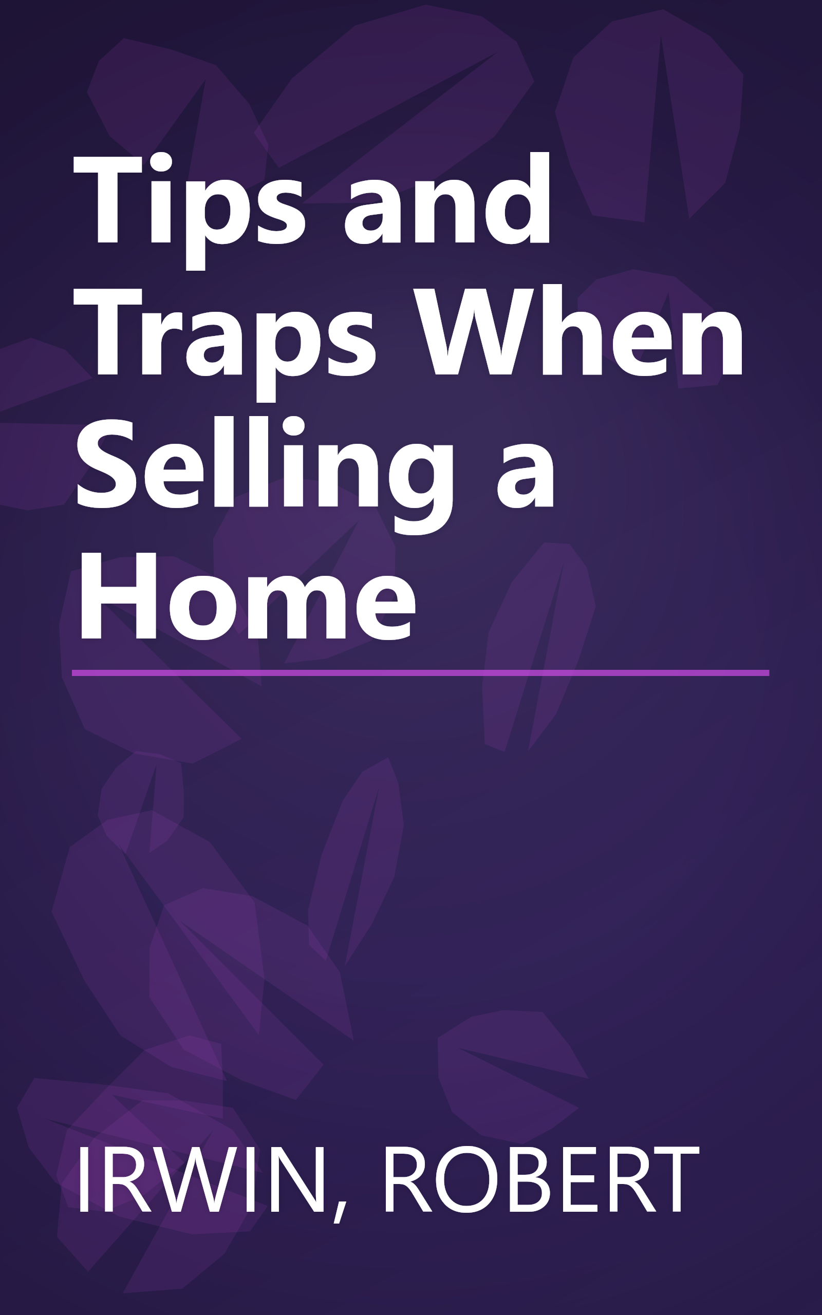 Tips and Traps When Selling a Home book cover