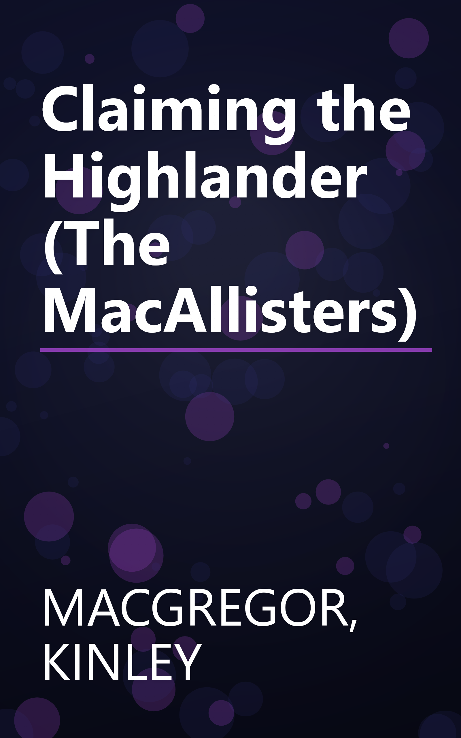 Claiming the Highlander (The MacAllisters) book cover