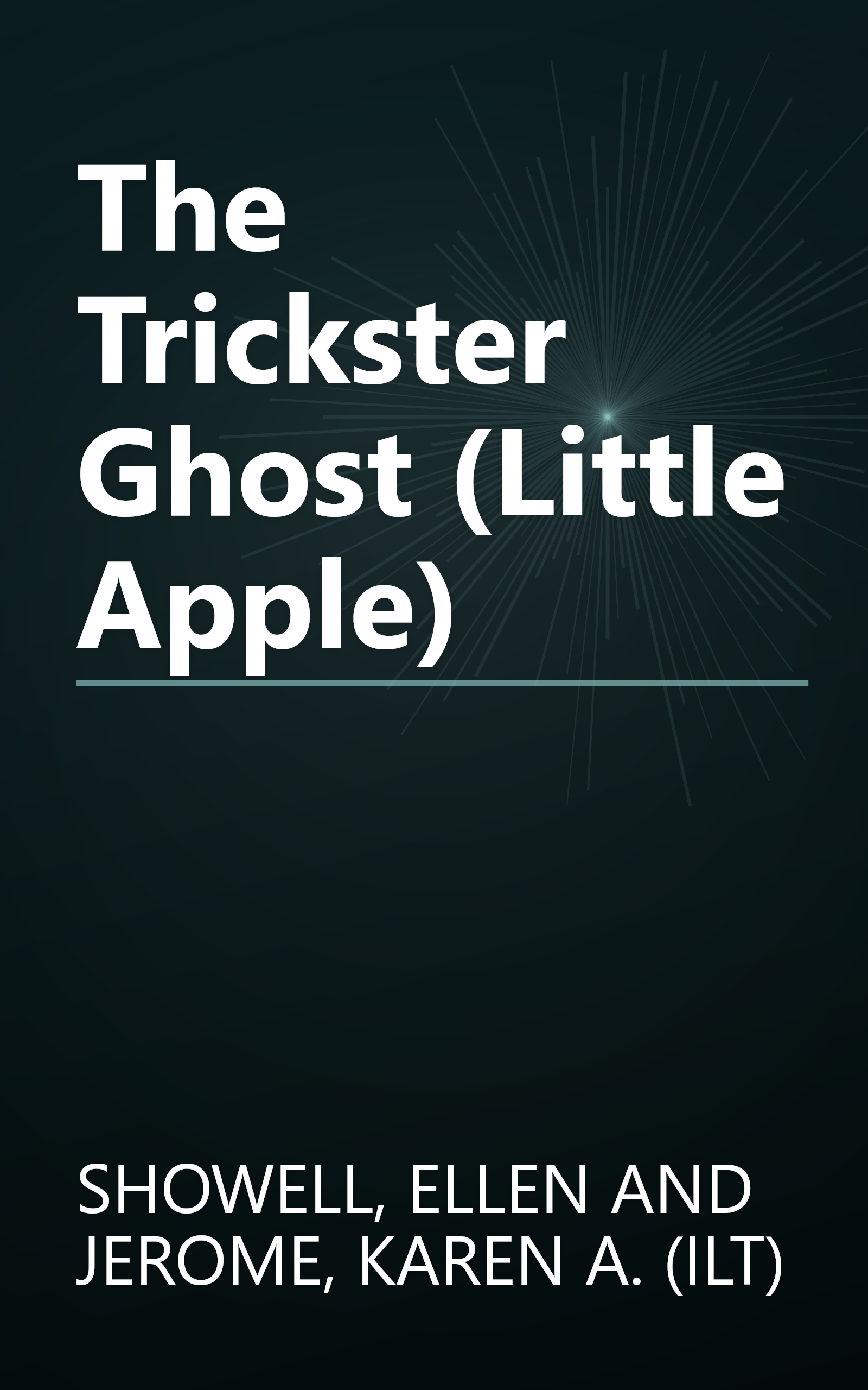 The Trickster Ghost (Little Apple) book cover