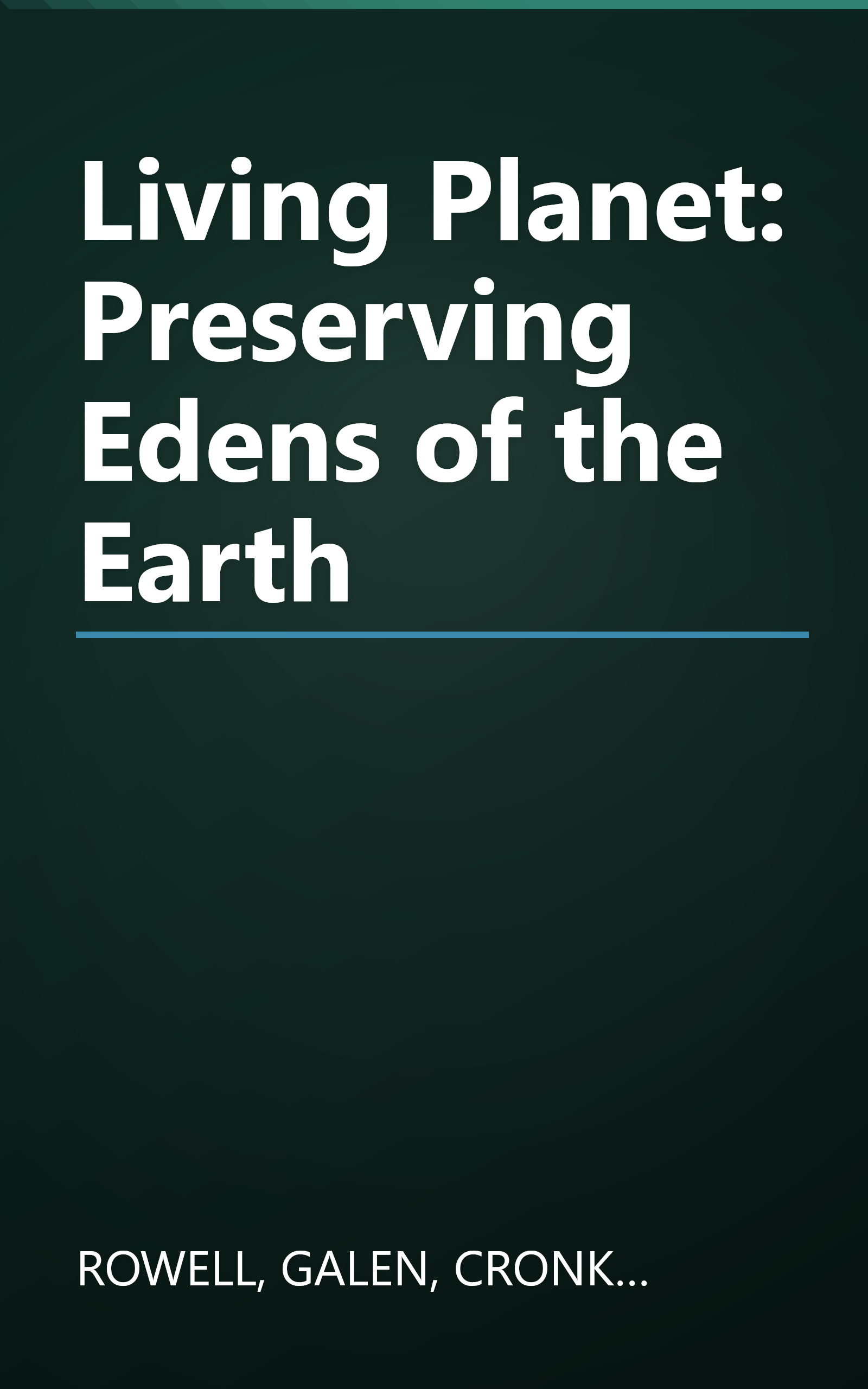 Living Planet: Preserving Edens of the Earth book cover