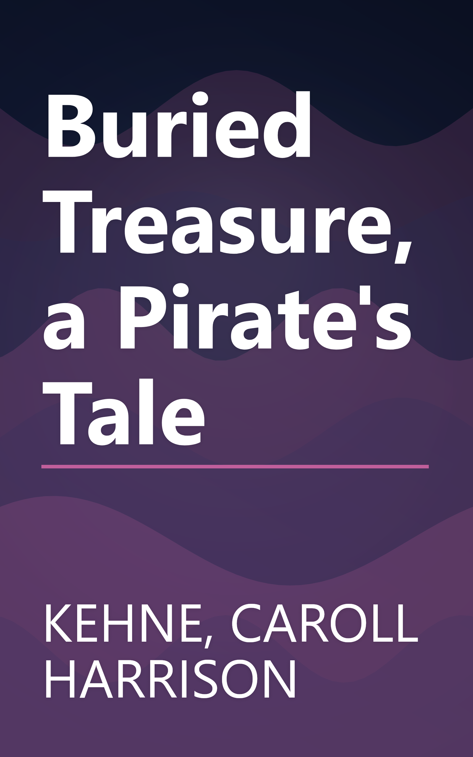 Buried Treasure, a Pirate's Tale book cover