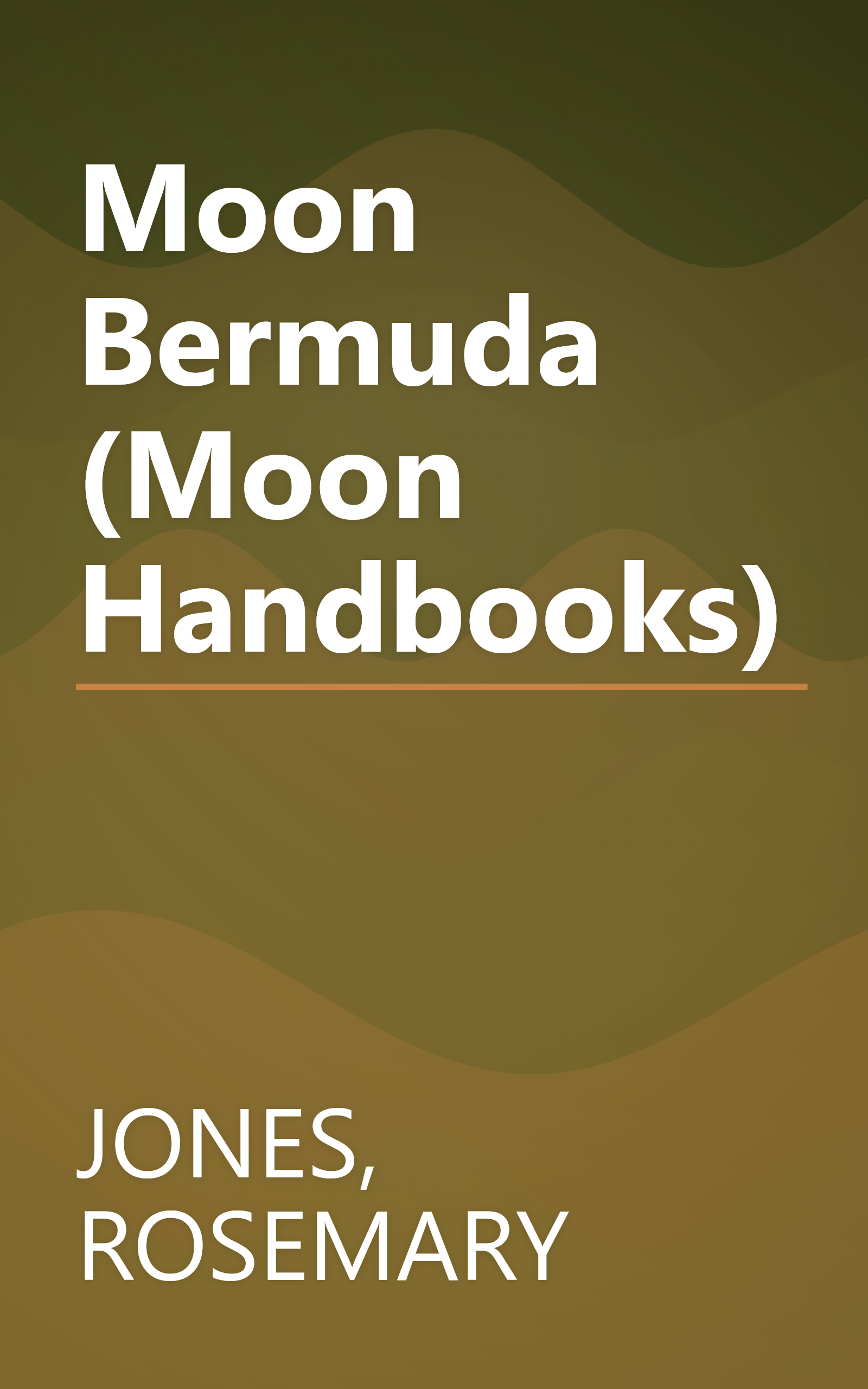 Moon Bermuda (Moon Handbooks) book cover