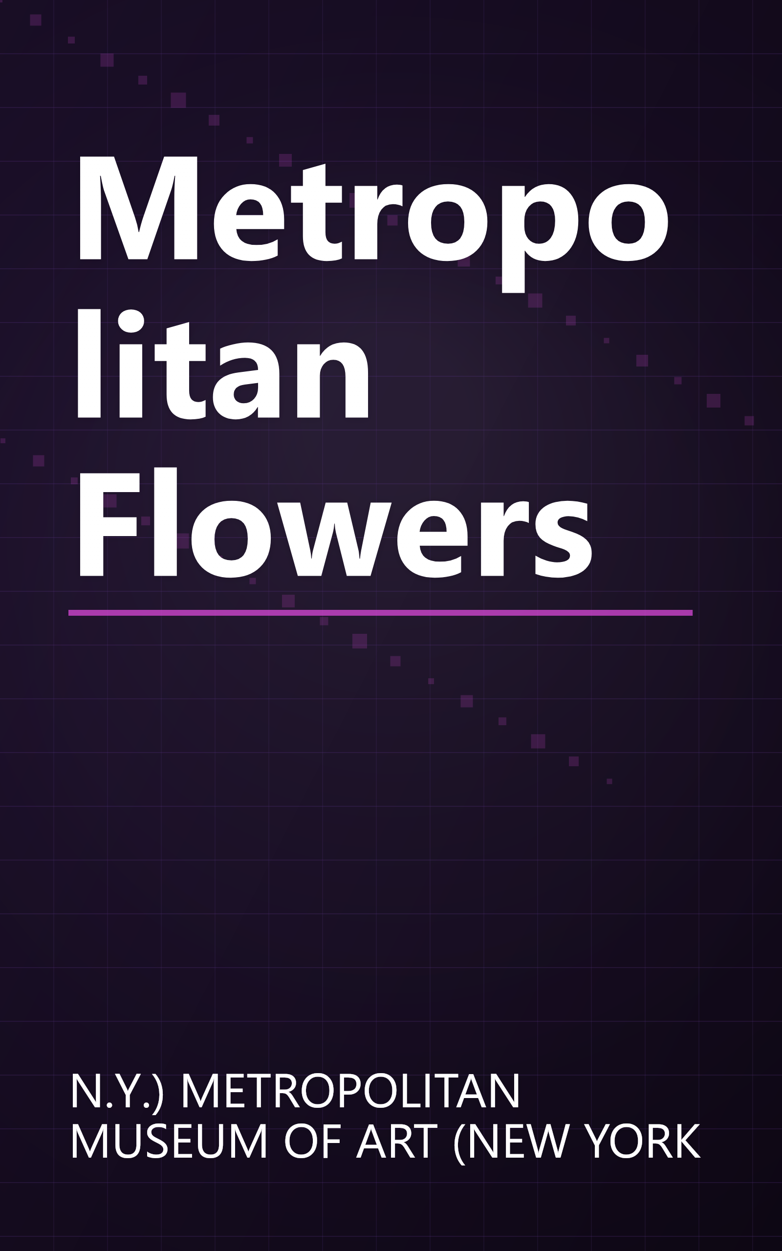Metropolitan Flowers book cover