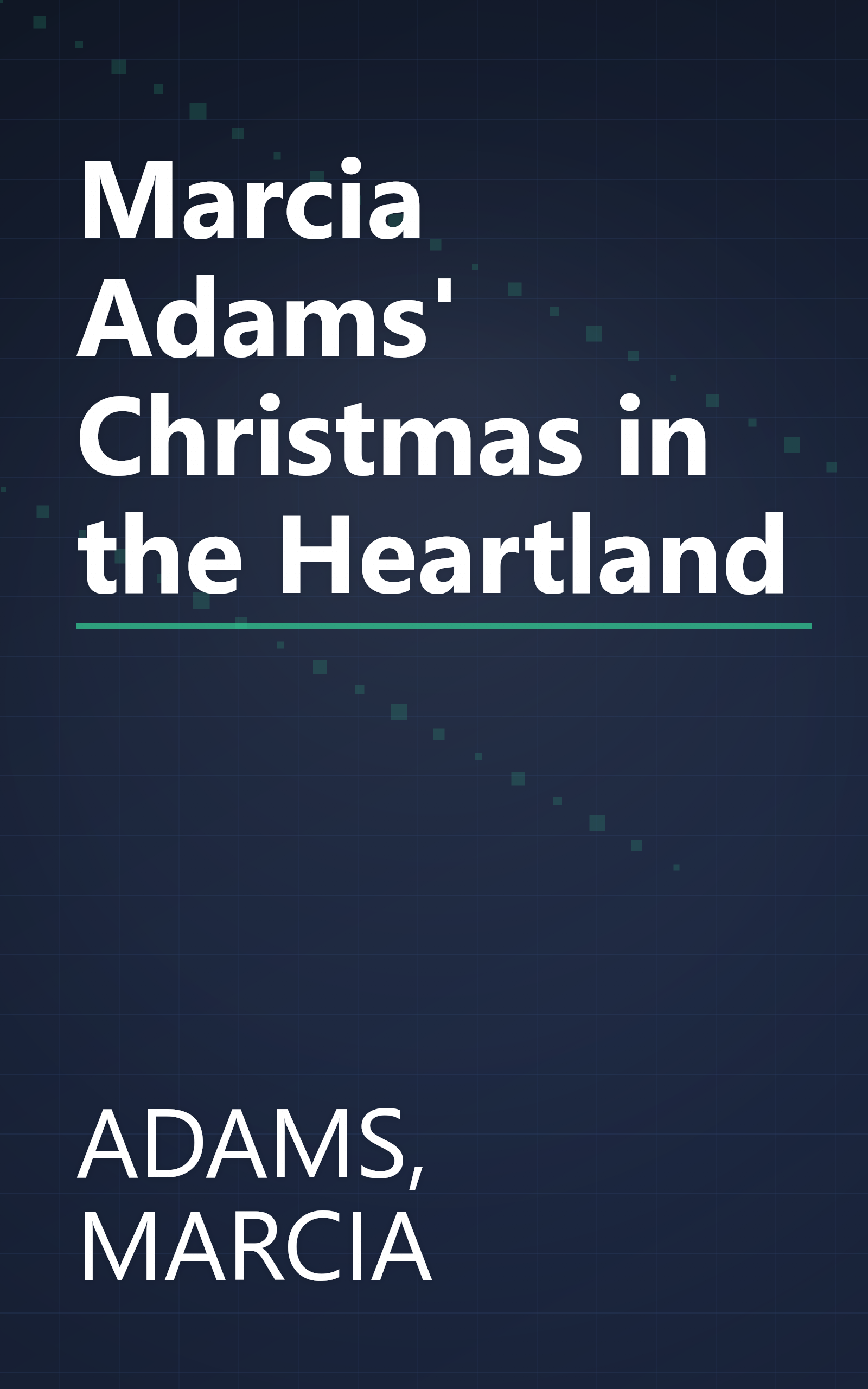 Marcia Adams' Christmas in the Heartland book cover