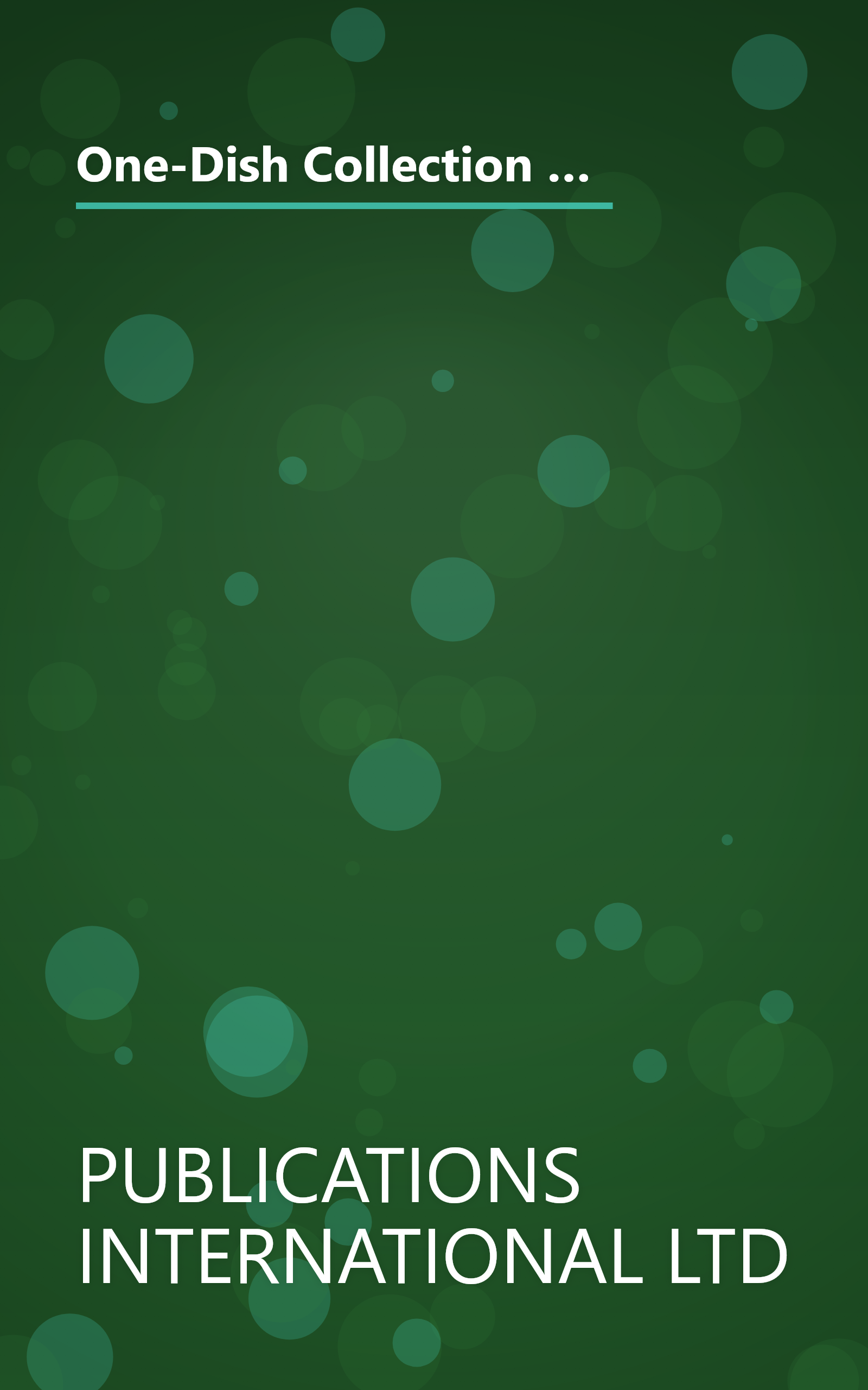 One-Dish Collection - 3 Cookbooks in 1 - Featuring: Hearty Soups & Stews, French's One-Dish Meals, All-Time Favorite Casseroles book cover