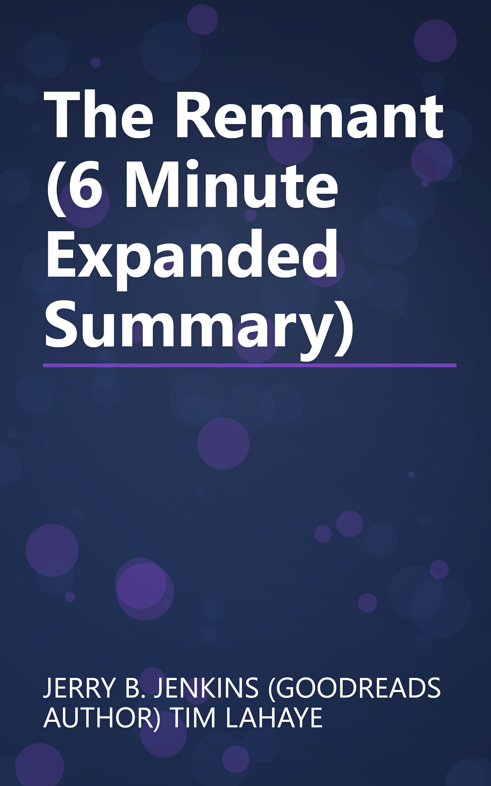 The Remnant (6 Minute   Expanded Summary) book cover