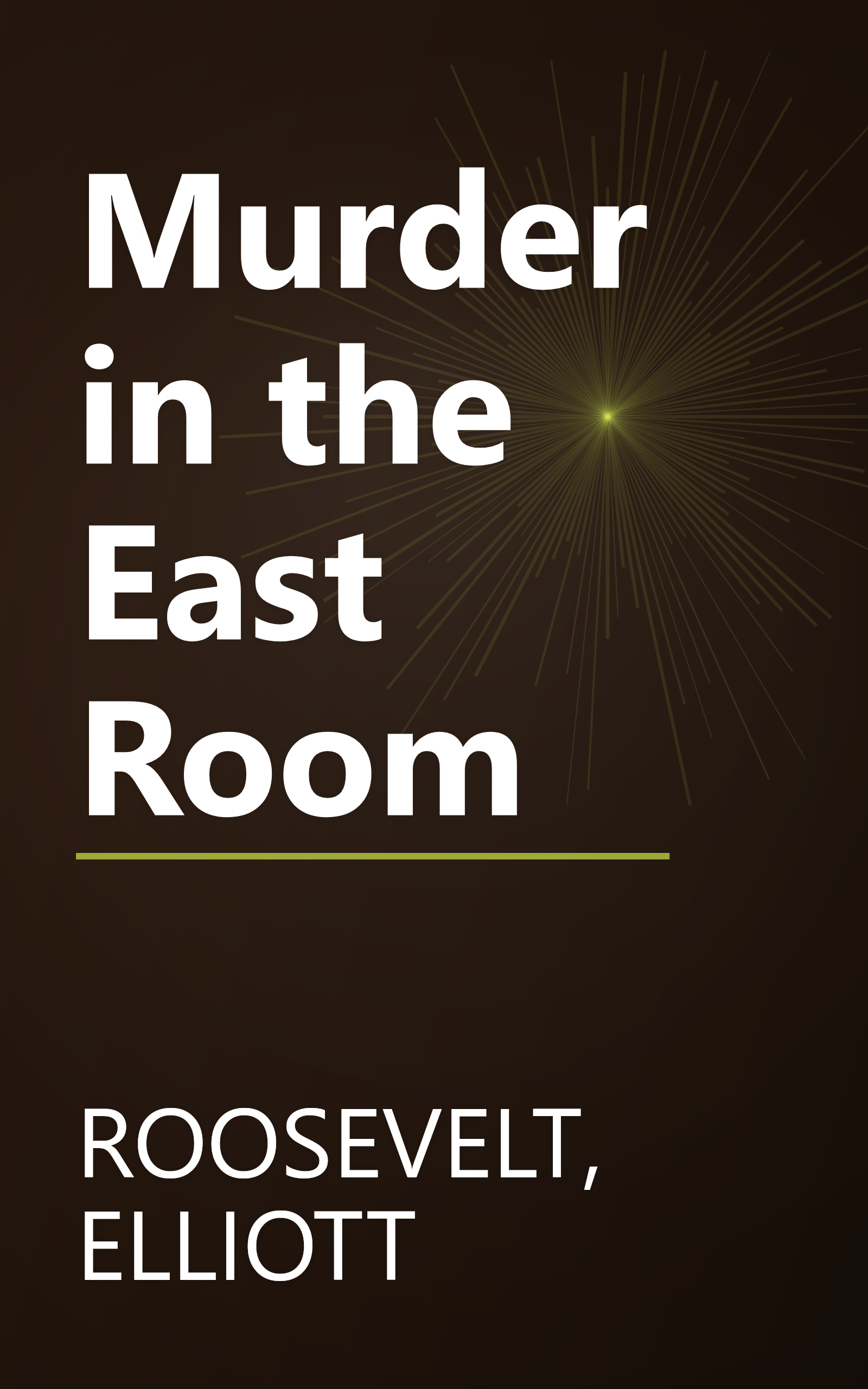 Murder in the East Room book cover