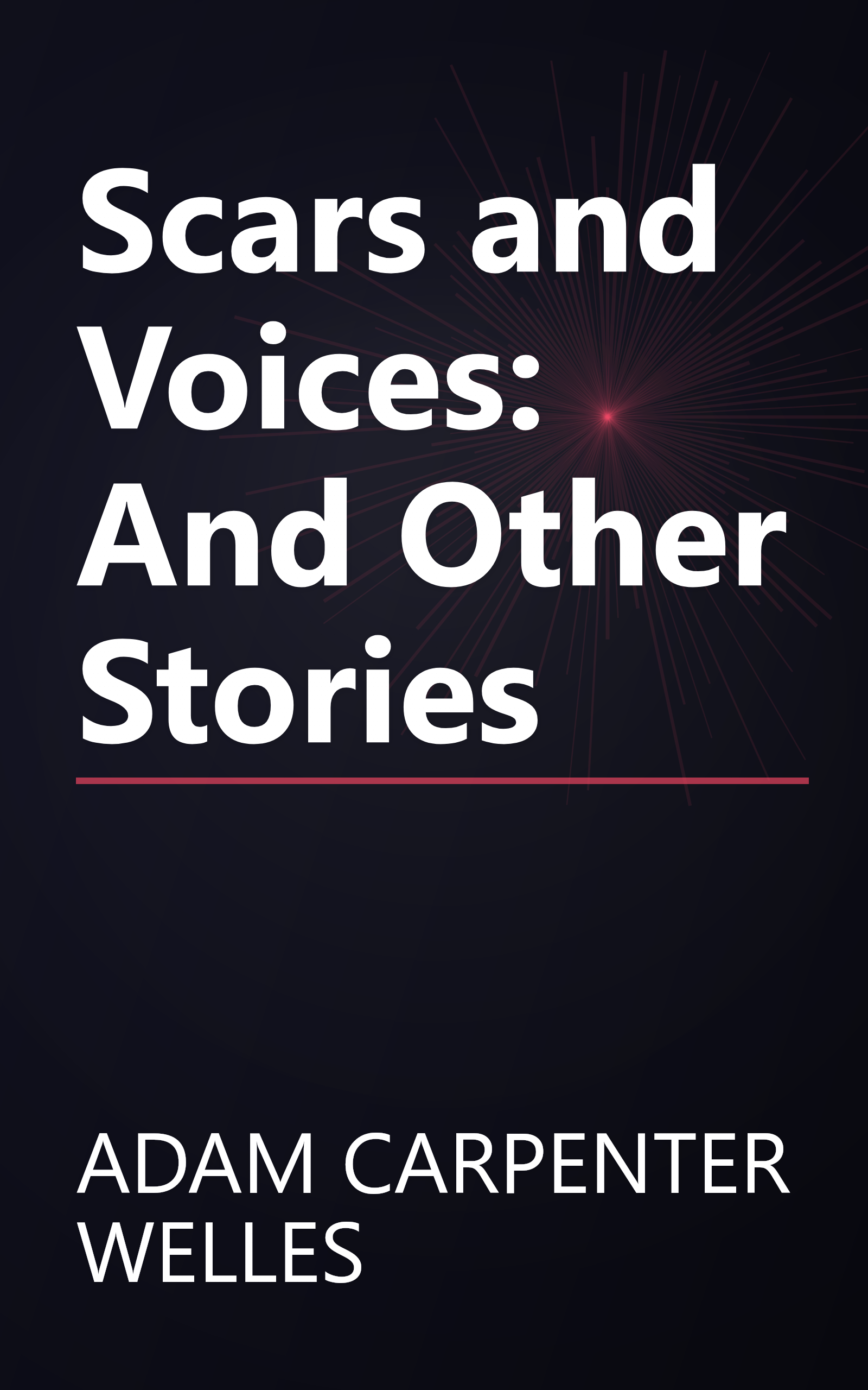 Scars and Voices: And Other Stories book cover