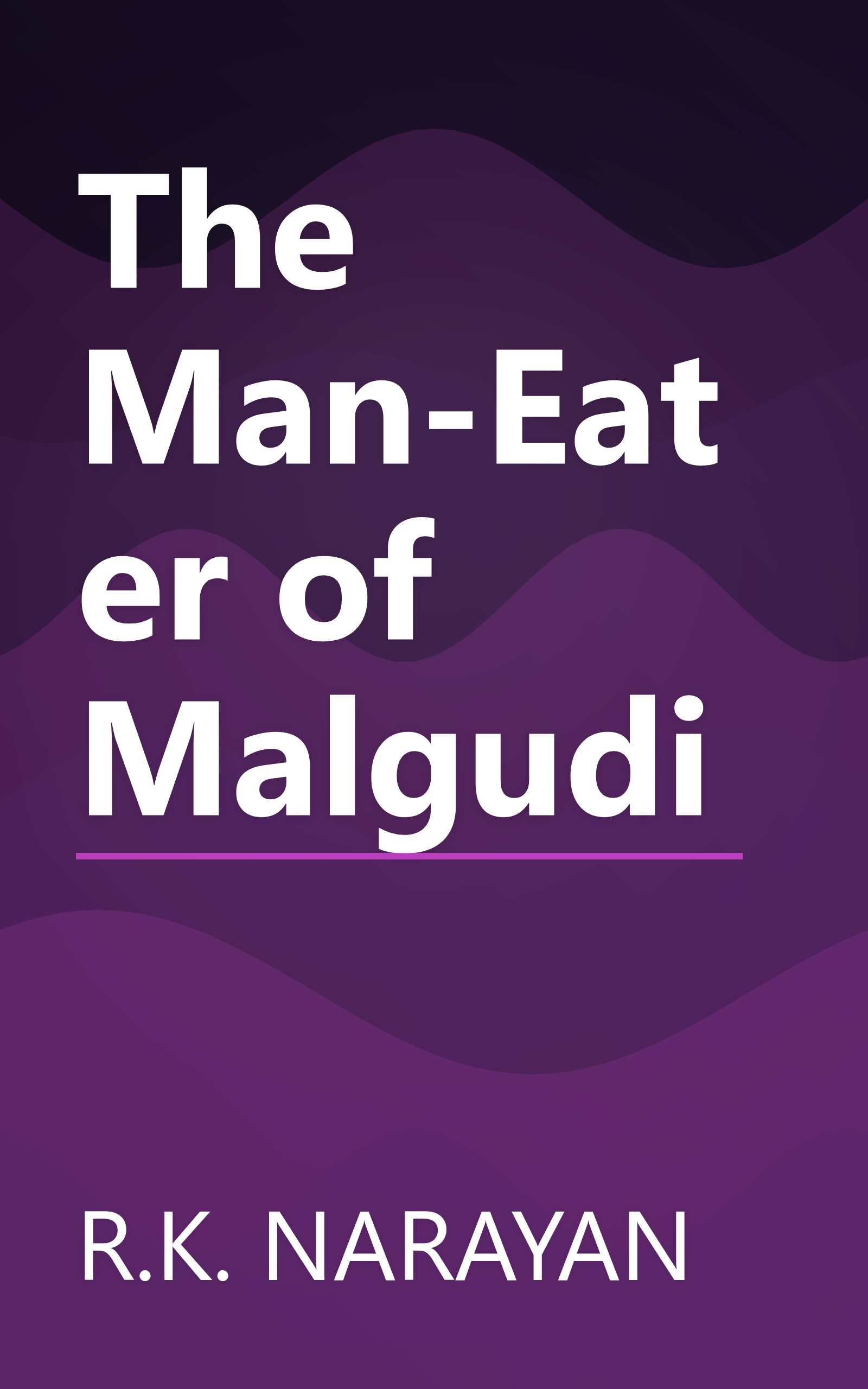 The Man-Eater of Malgudi book cover