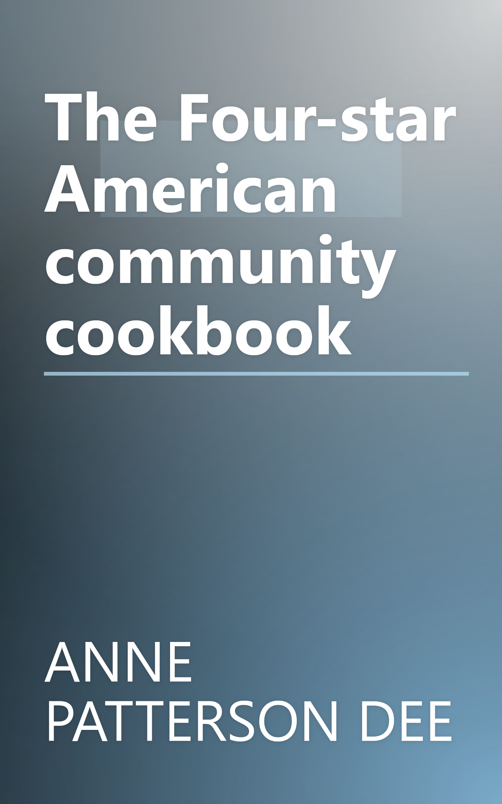 The Four-star American community cookbook book cover