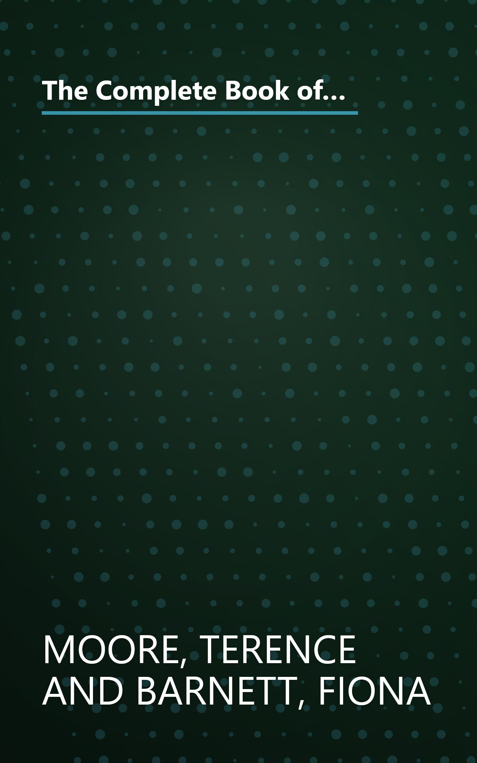 The Complete Book of Garlands, Circles & Decorative Wreaths: Creating Beautiful Seasonal Displays from Flowers and Natural Materials book cover