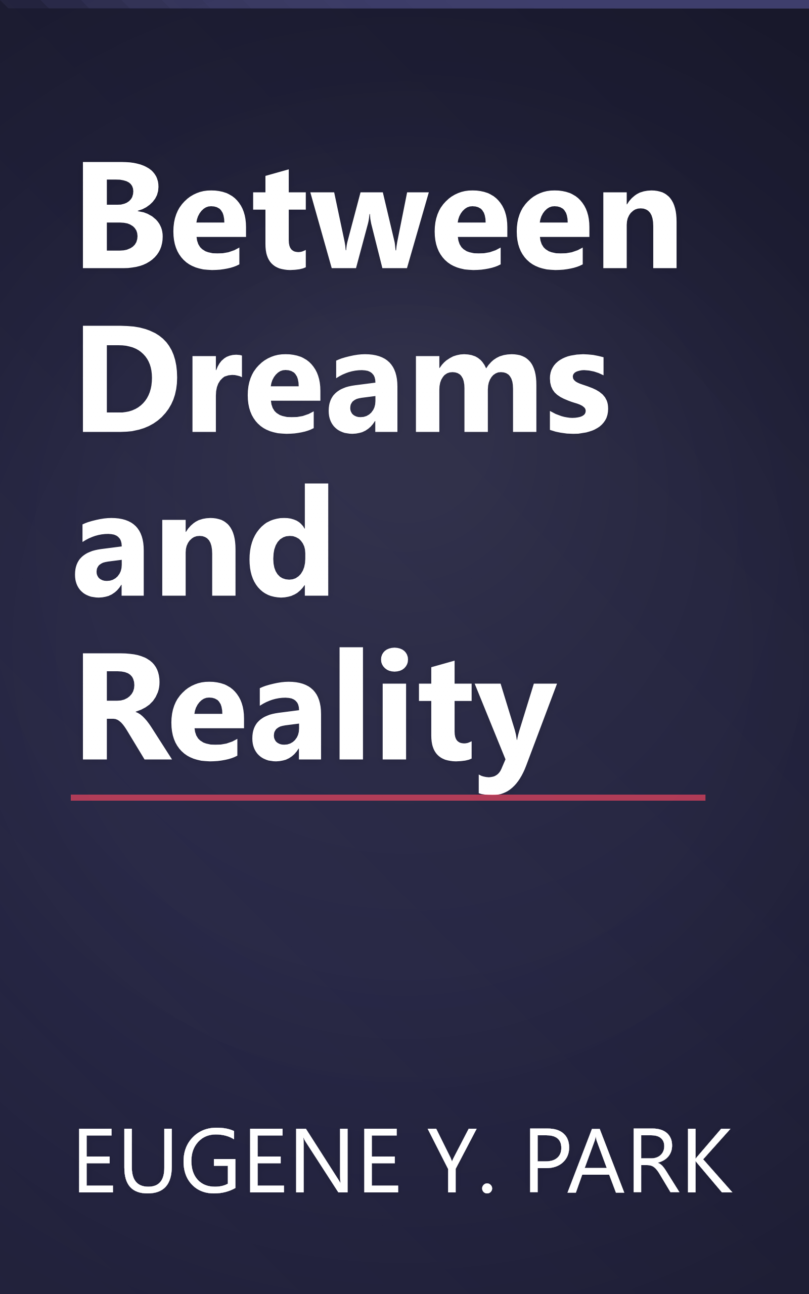 Between Dreams and Reality book cover