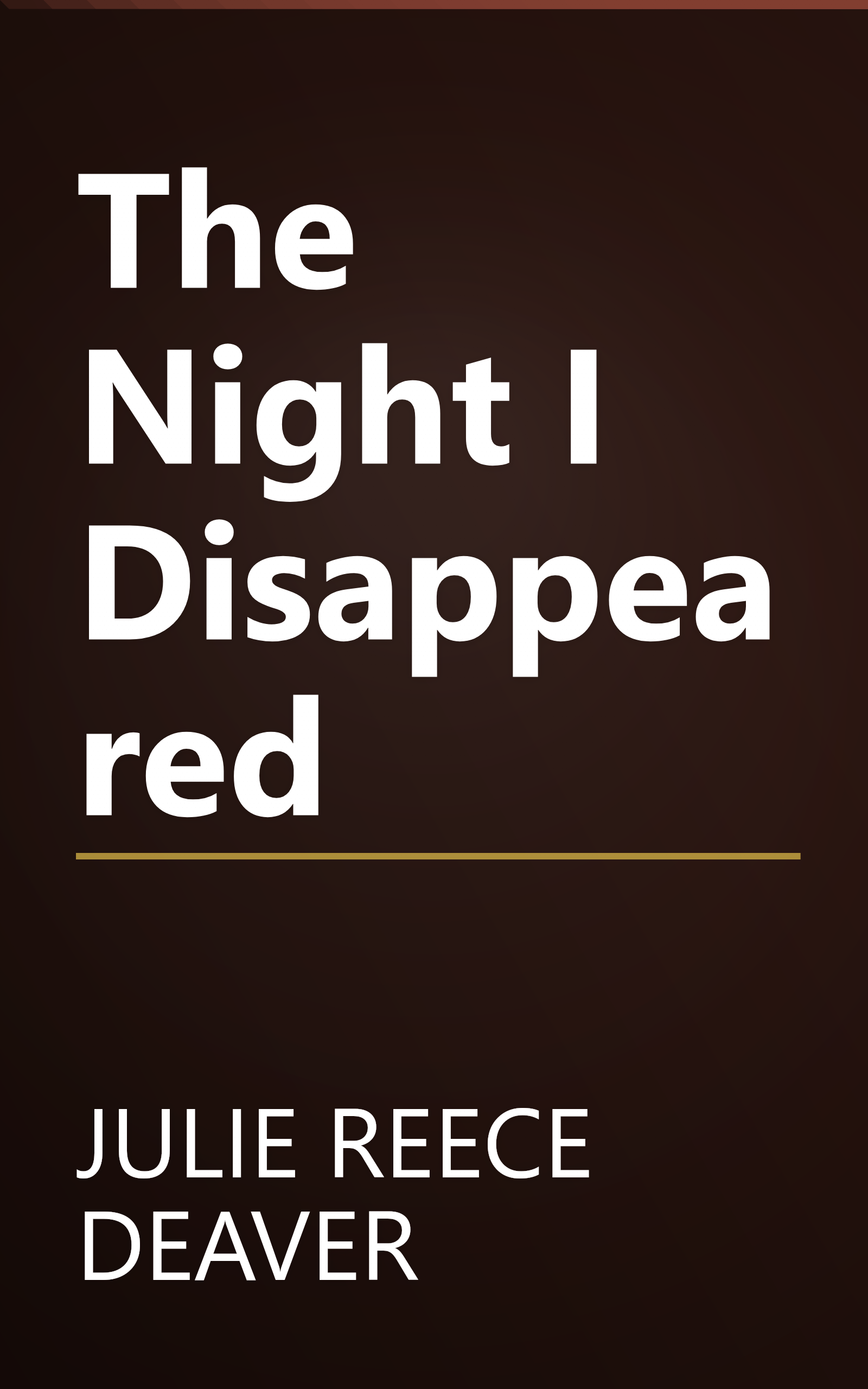 The Night I Disappeared book cover