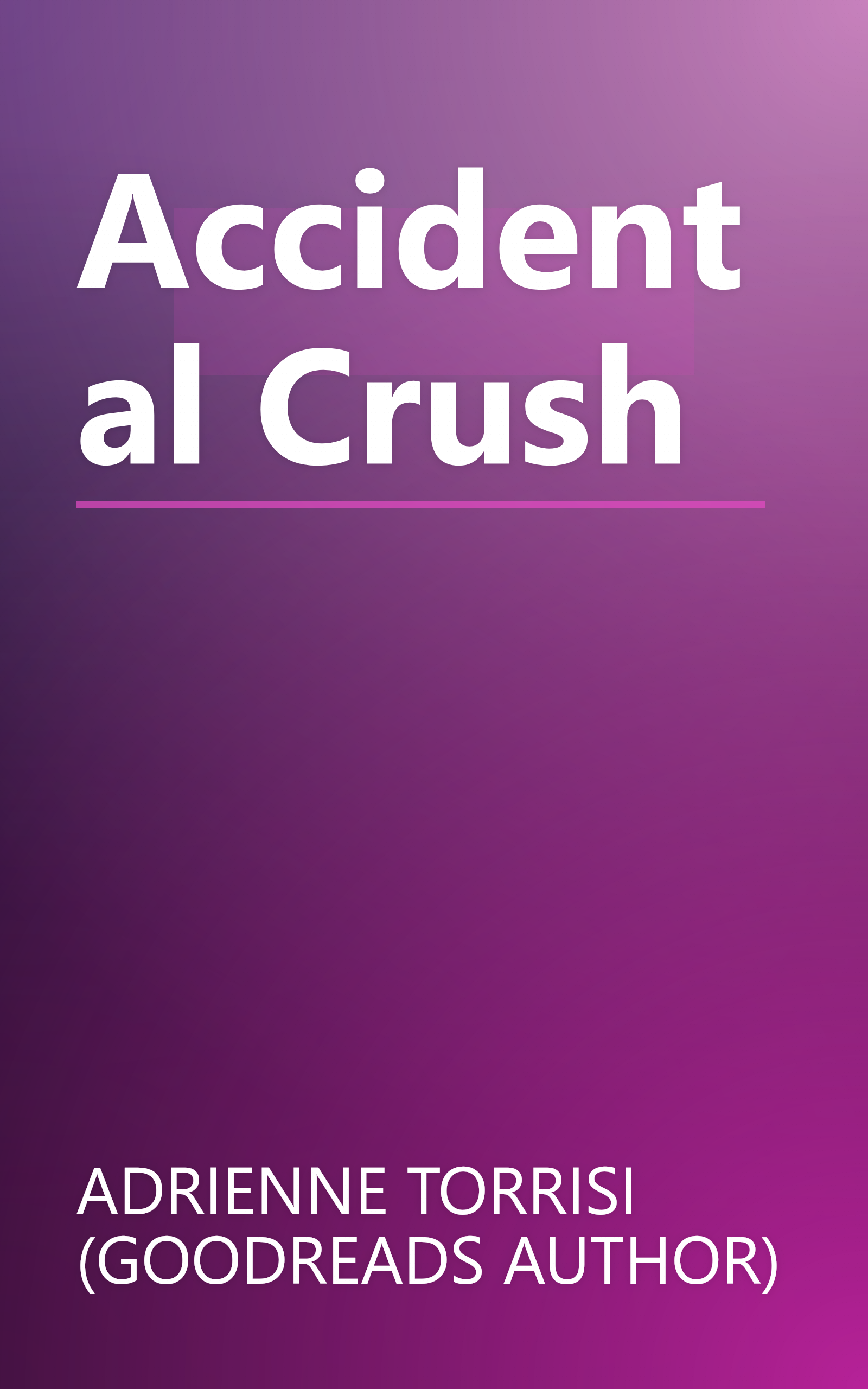 Accidental Crush book cover