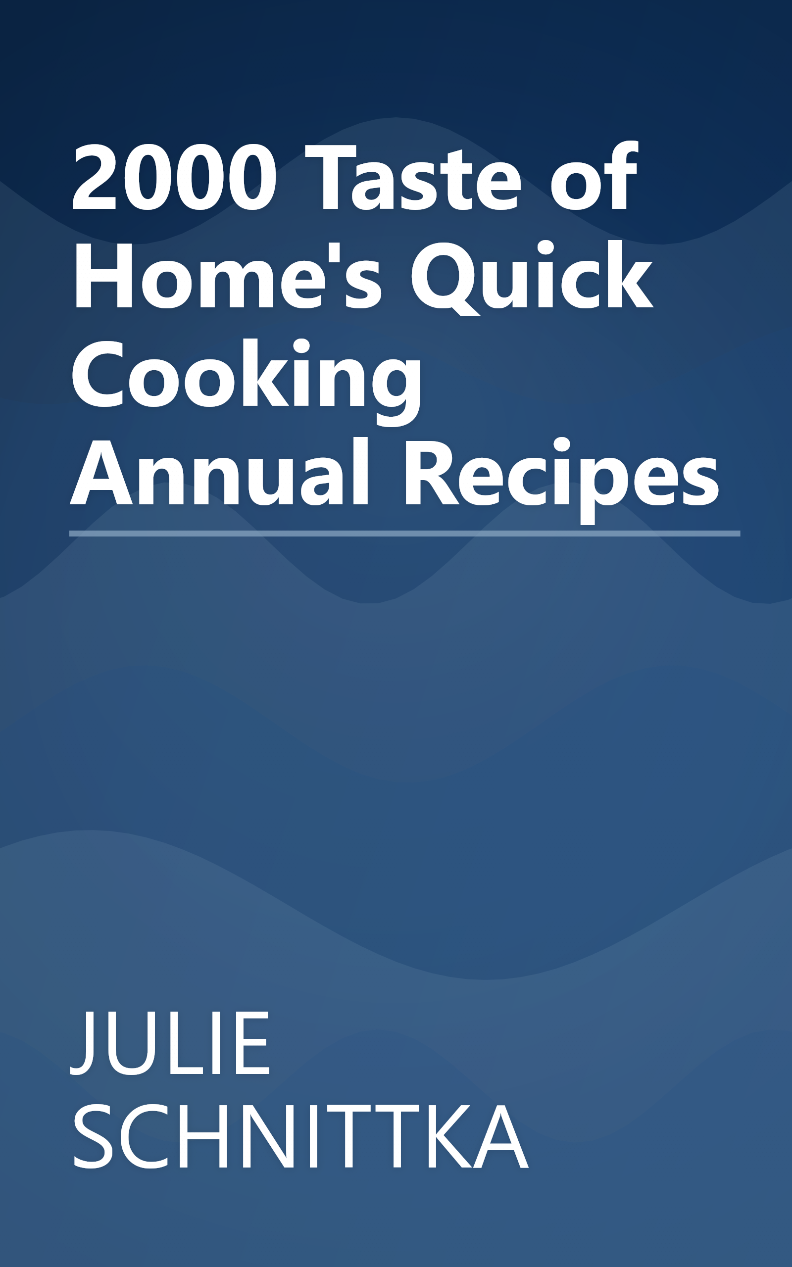 2000 Taste of Home's Quick Cooking Annual Recipes book cover