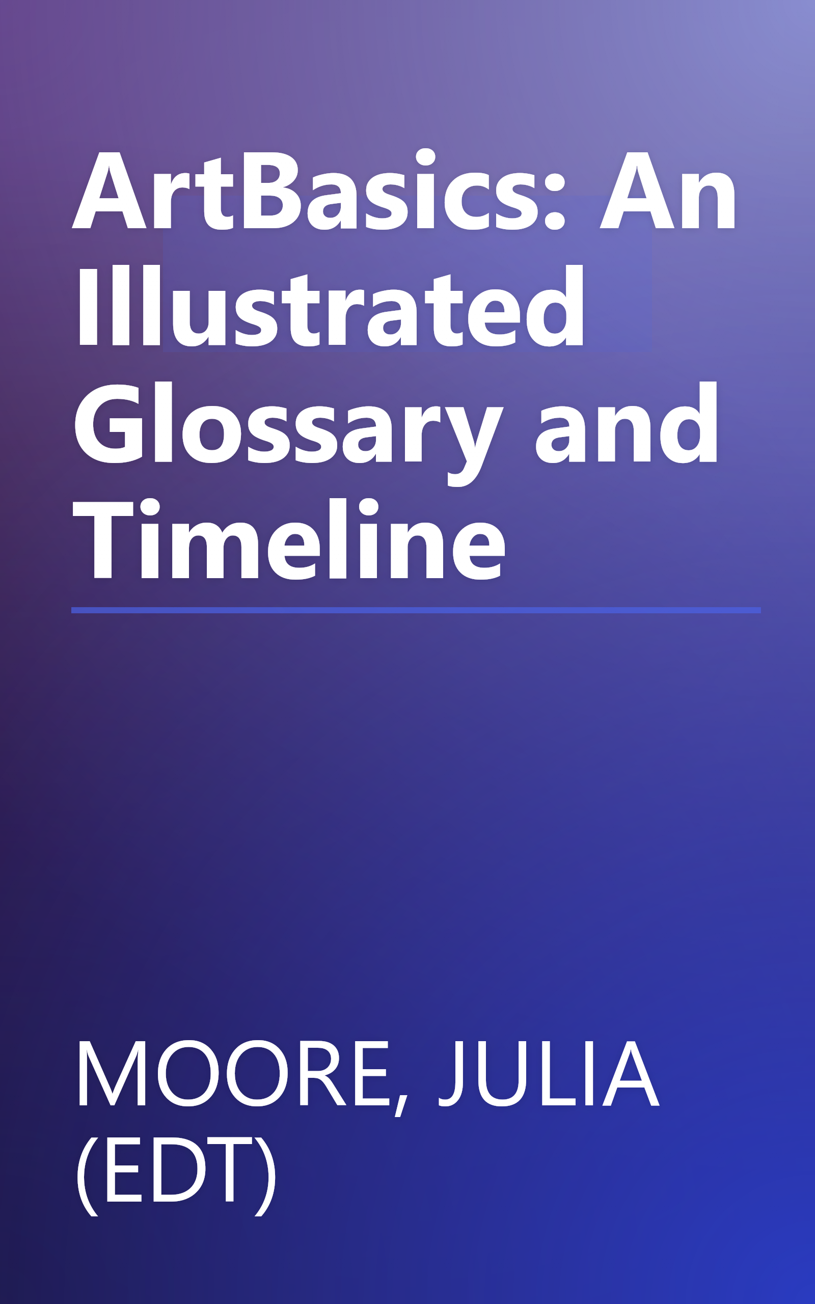 ArtBasics: An Illustrated Glossary and Timeline book cover