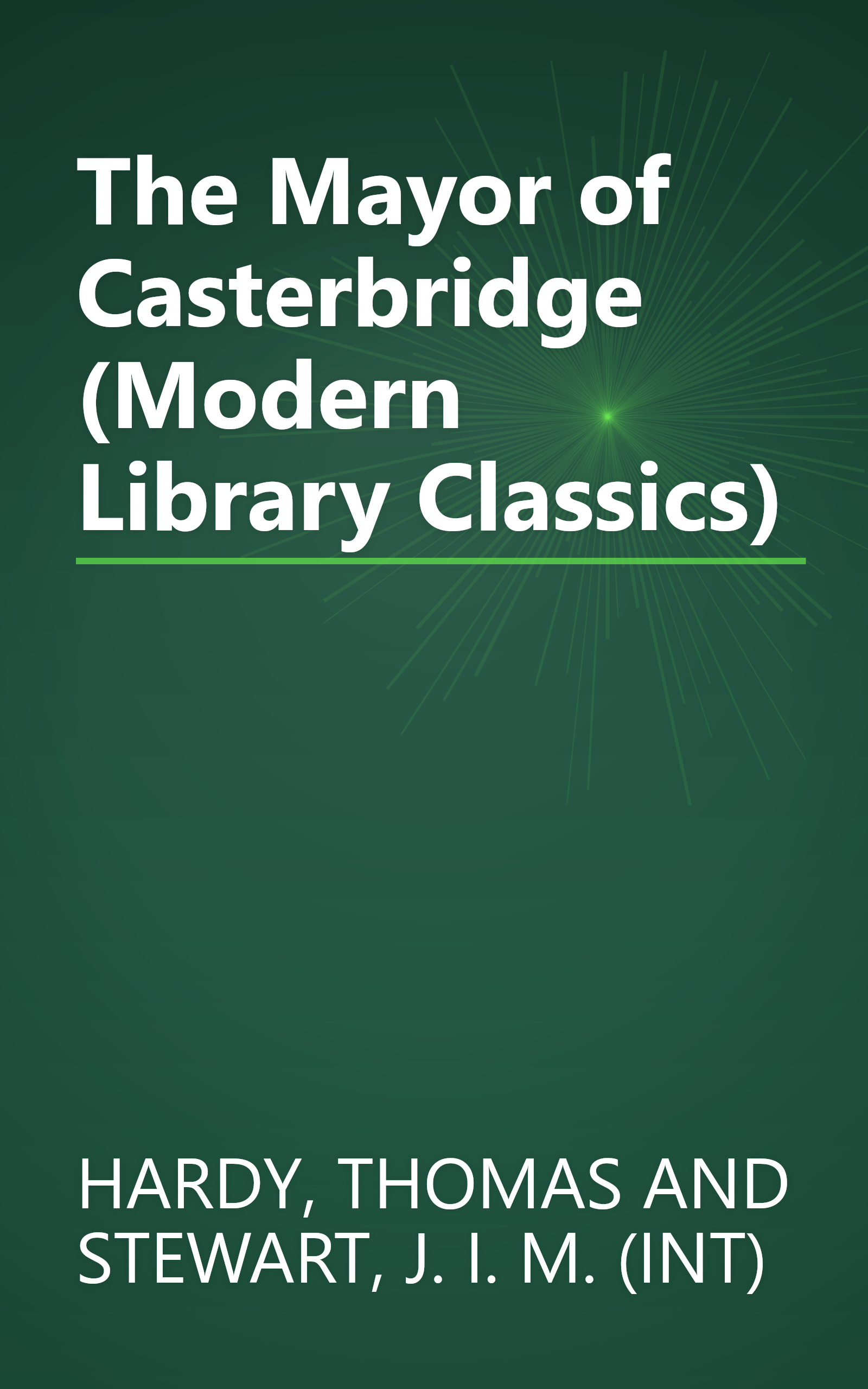 The Mayor of Casterbridge (Modern Library Classics) book cover