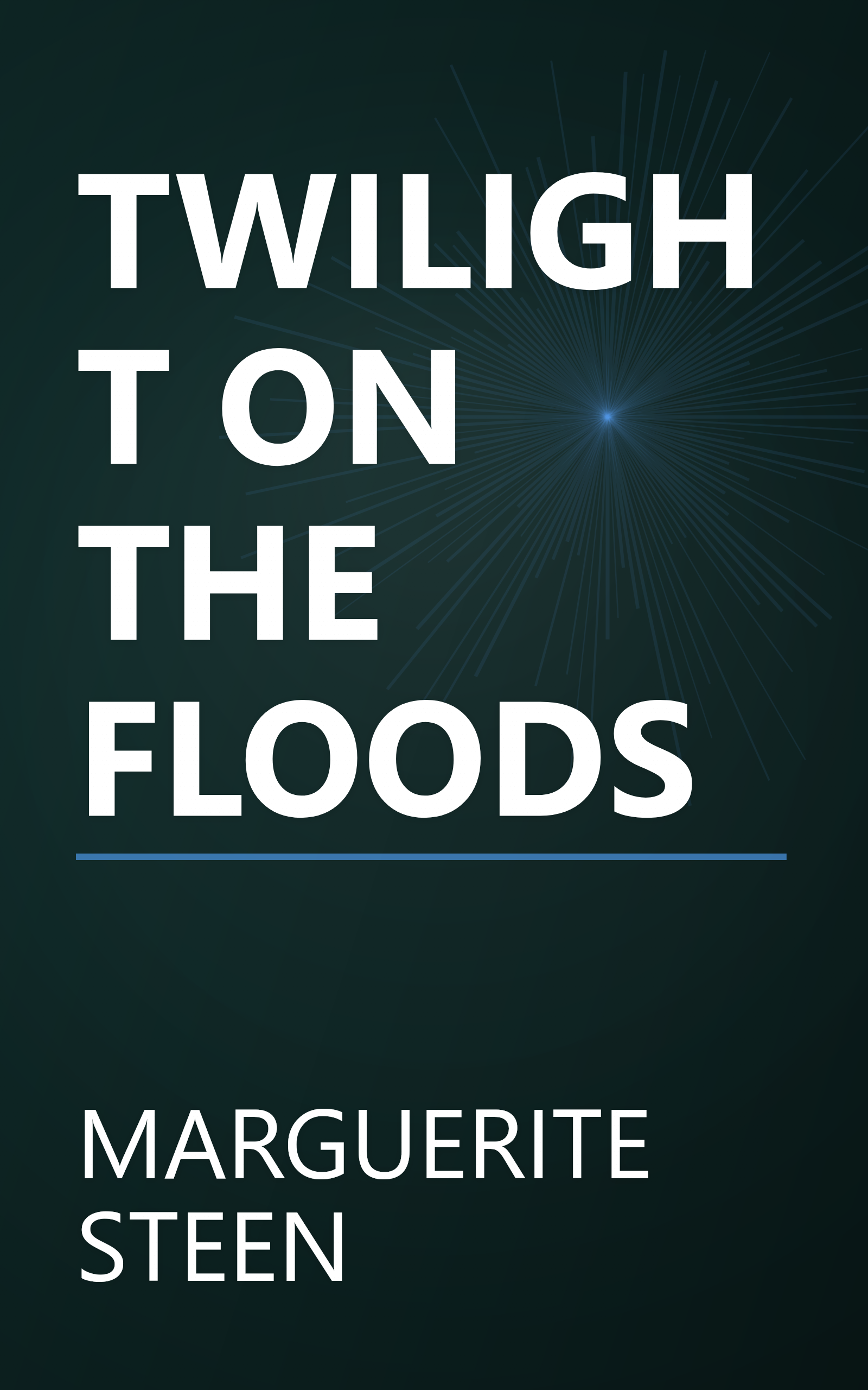 TWILIGHT ON THE FLOODS book cover