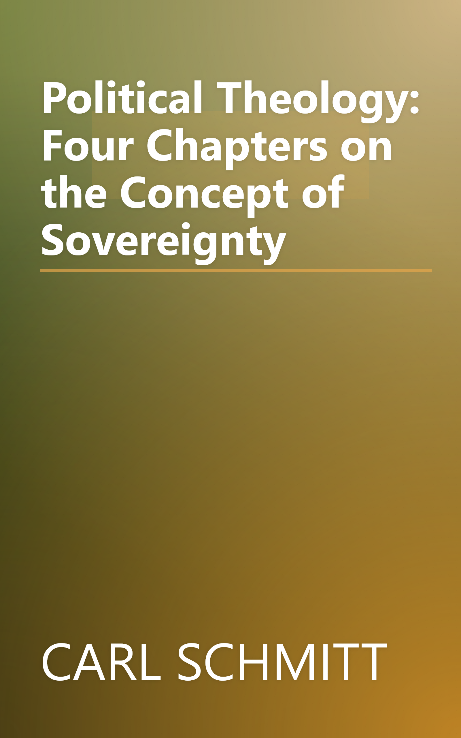 Political Theology: Four Chapters on the Concept of Sovereignty book cover