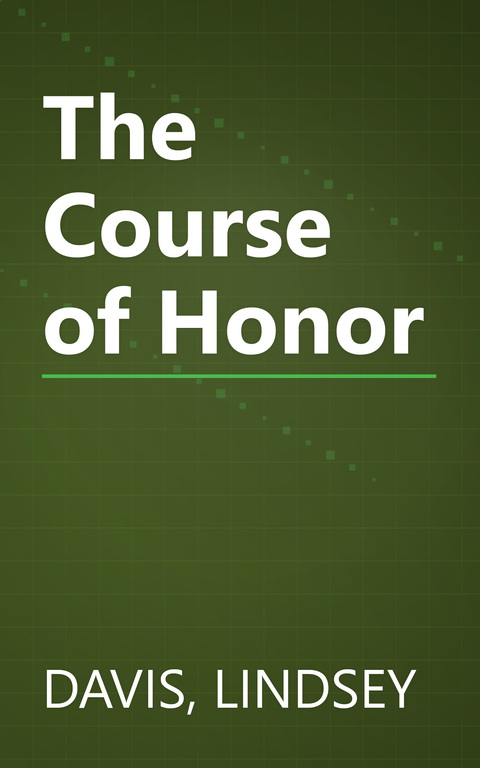 The Course of Honor book cover