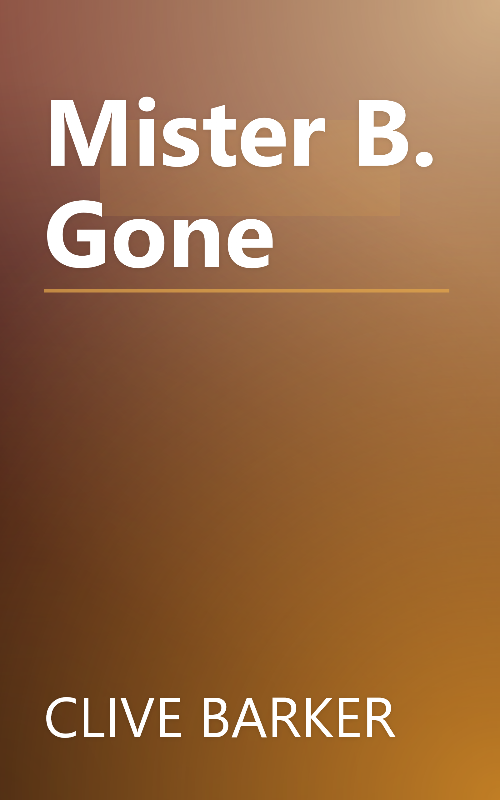 Mister B. Gone book cover